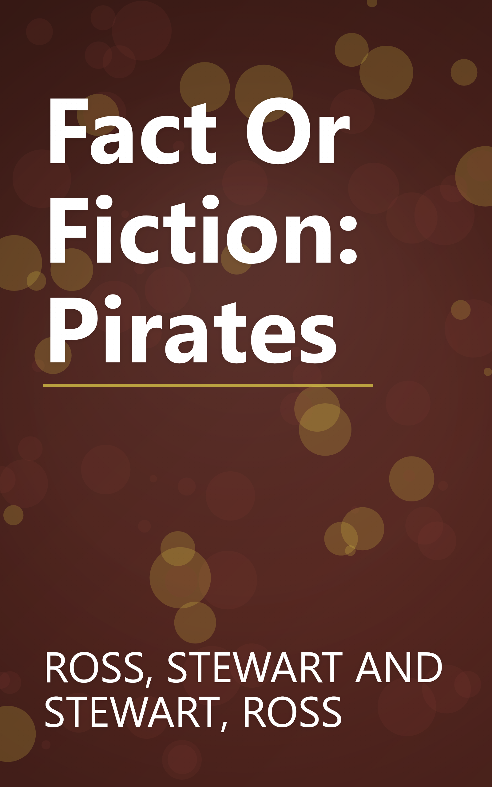 Fact Or Fiction: Pirates book cover