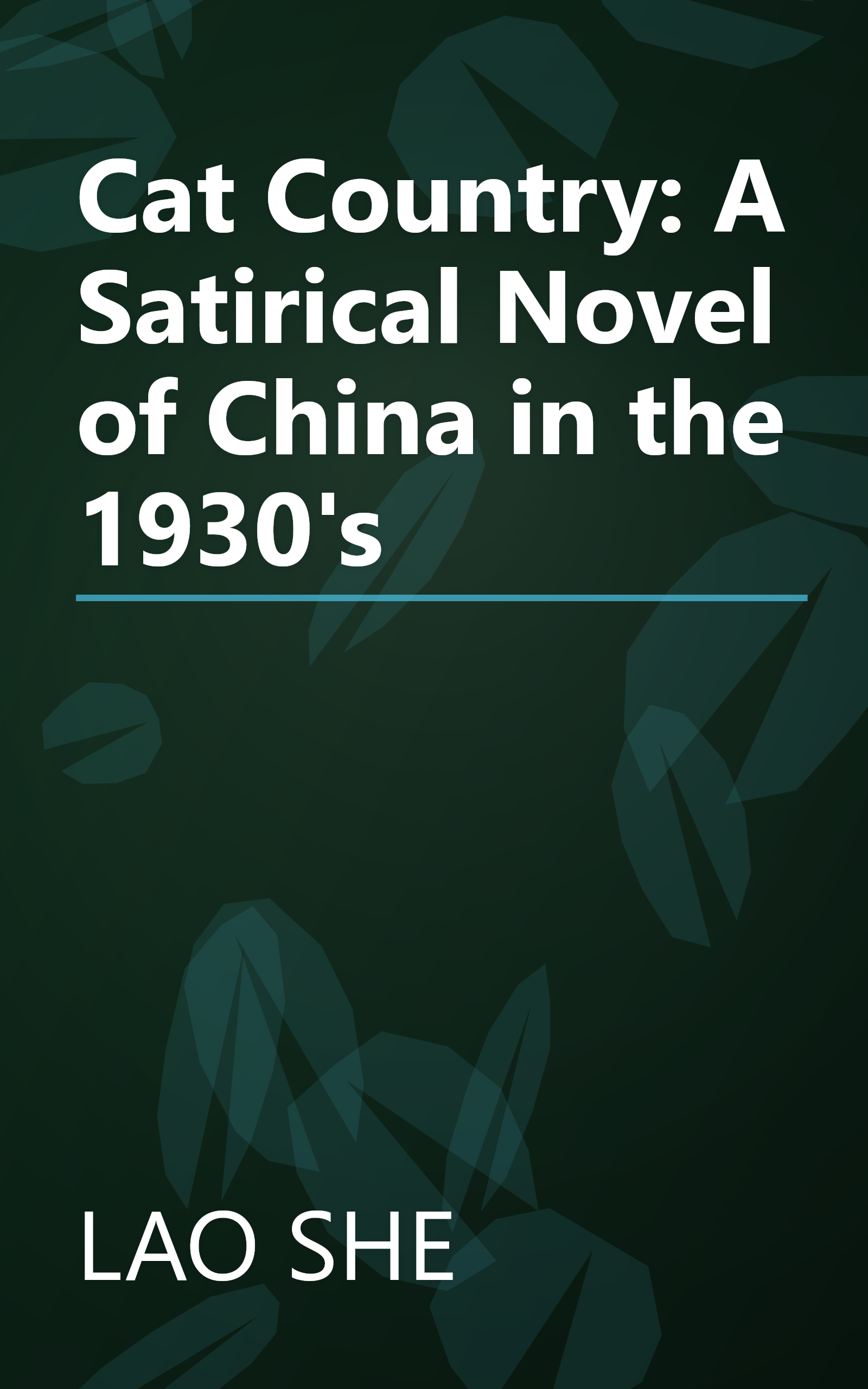 Cat Country: A Satirical Novel of China in the 1930's book cover