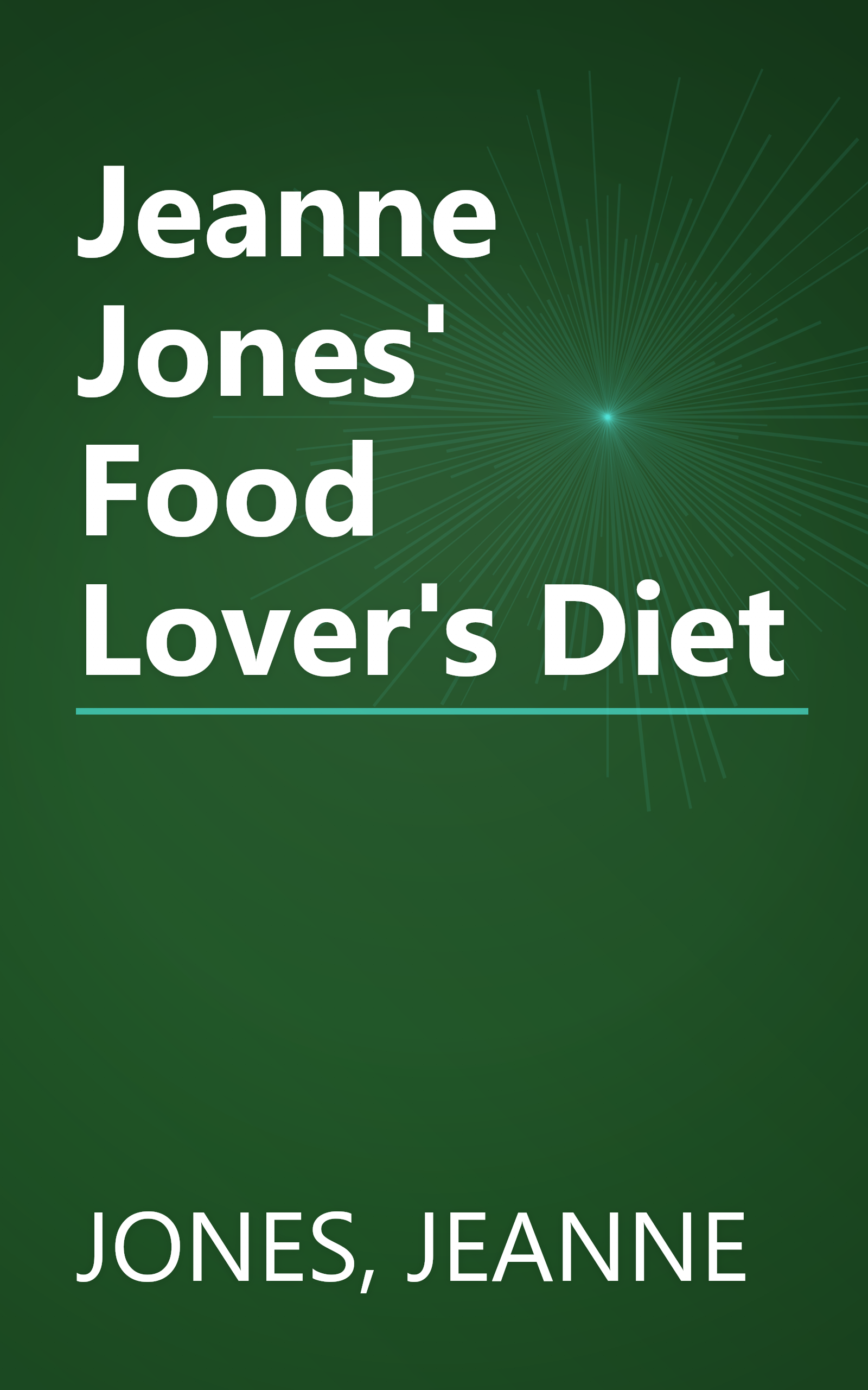 Jeanne Jones' Food Lover's Diet book cover
