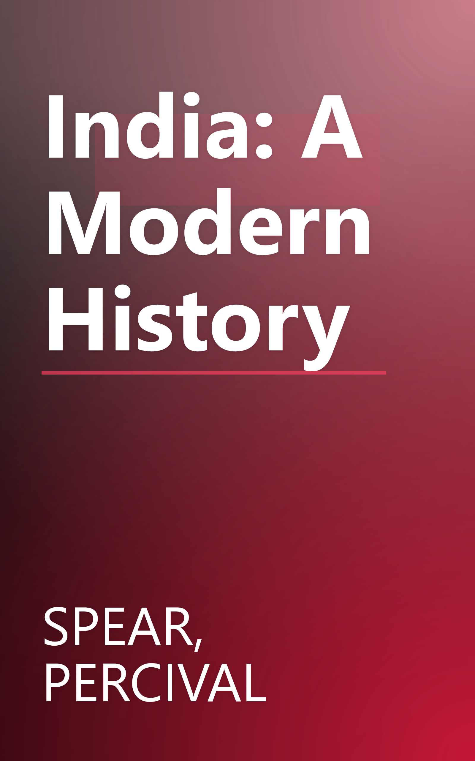 India: A Modern History book cover