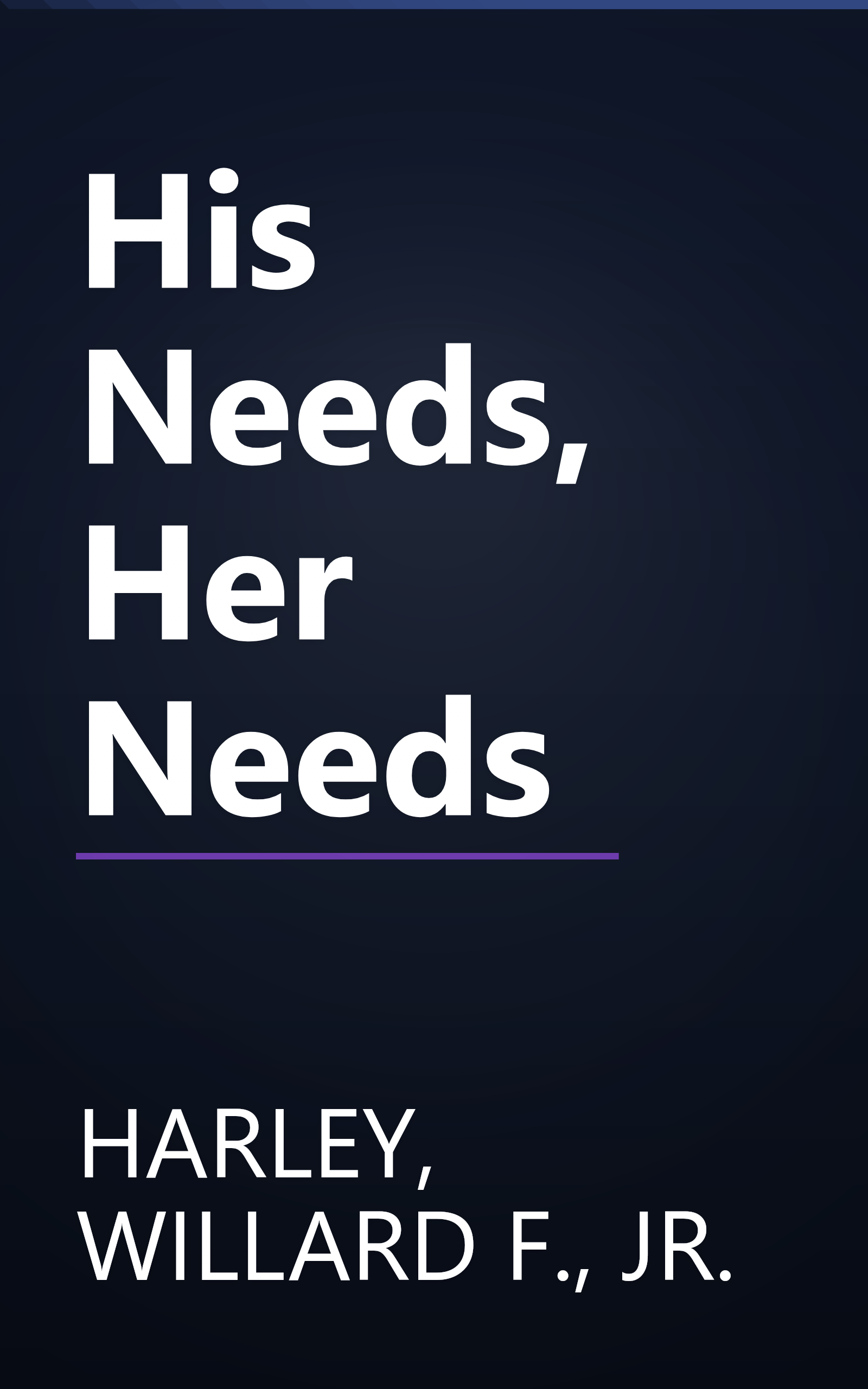 His Needs, Her Needs book cover