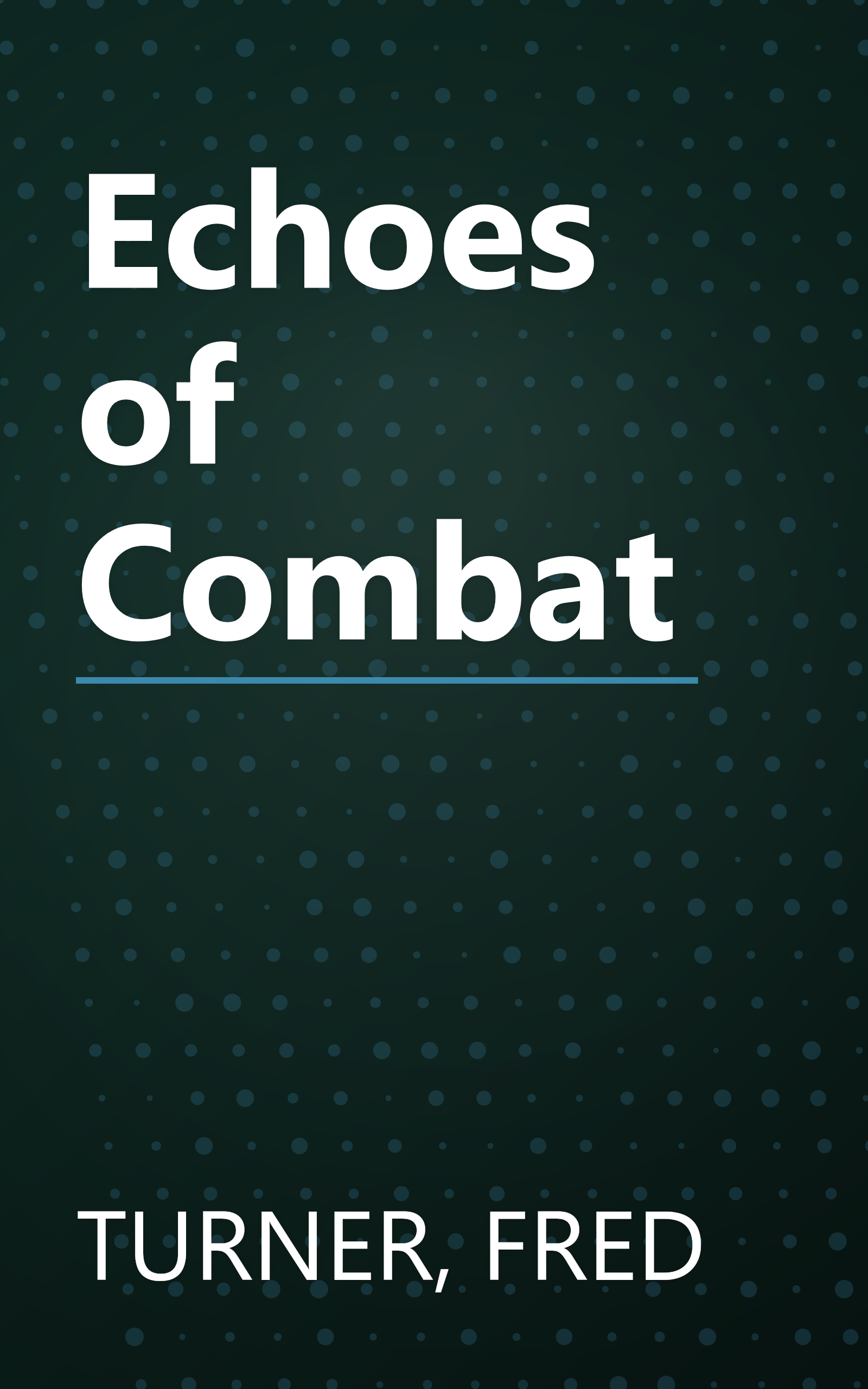 Echoes of Combat book cover
