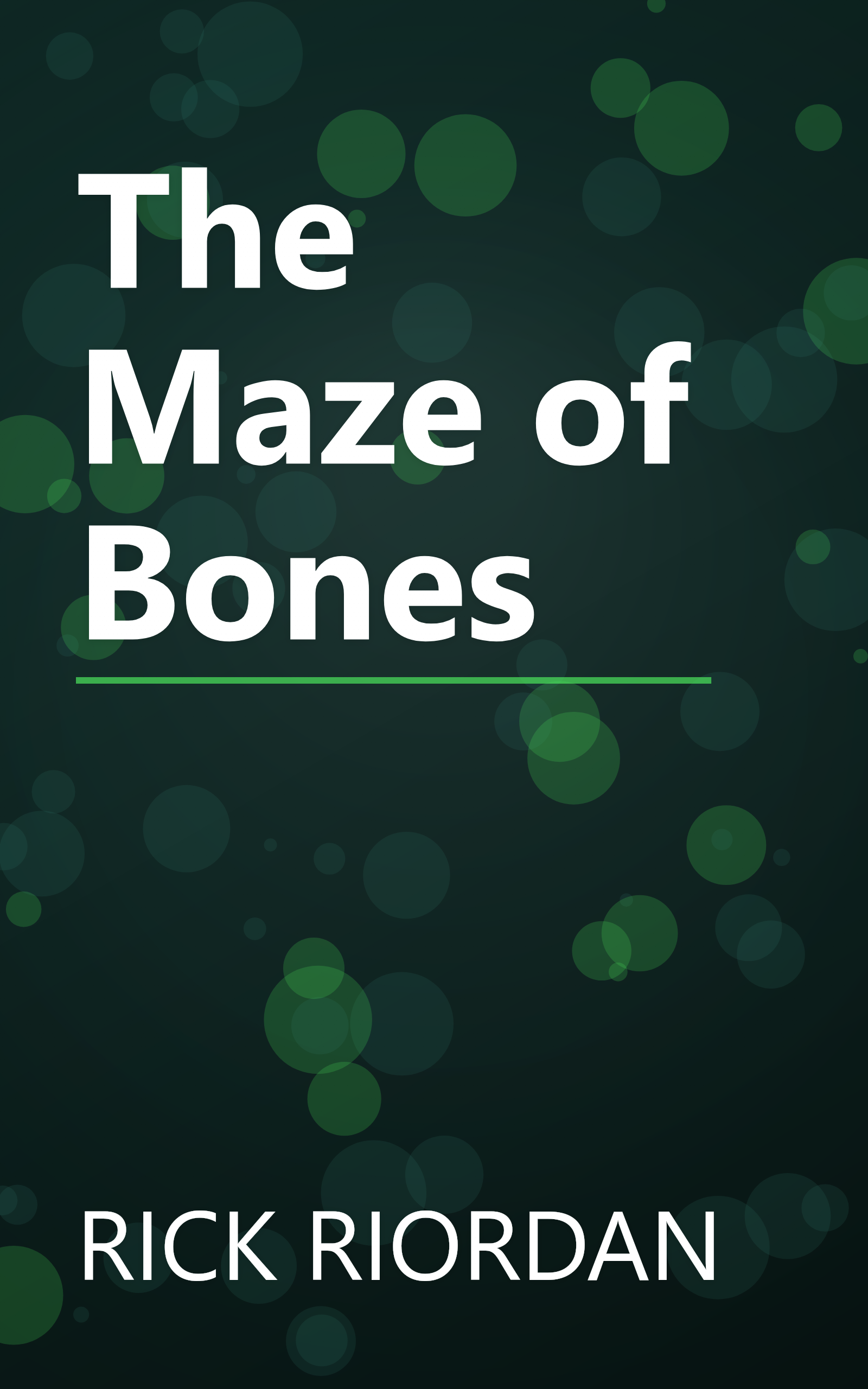 The Maze of Bones book cover
