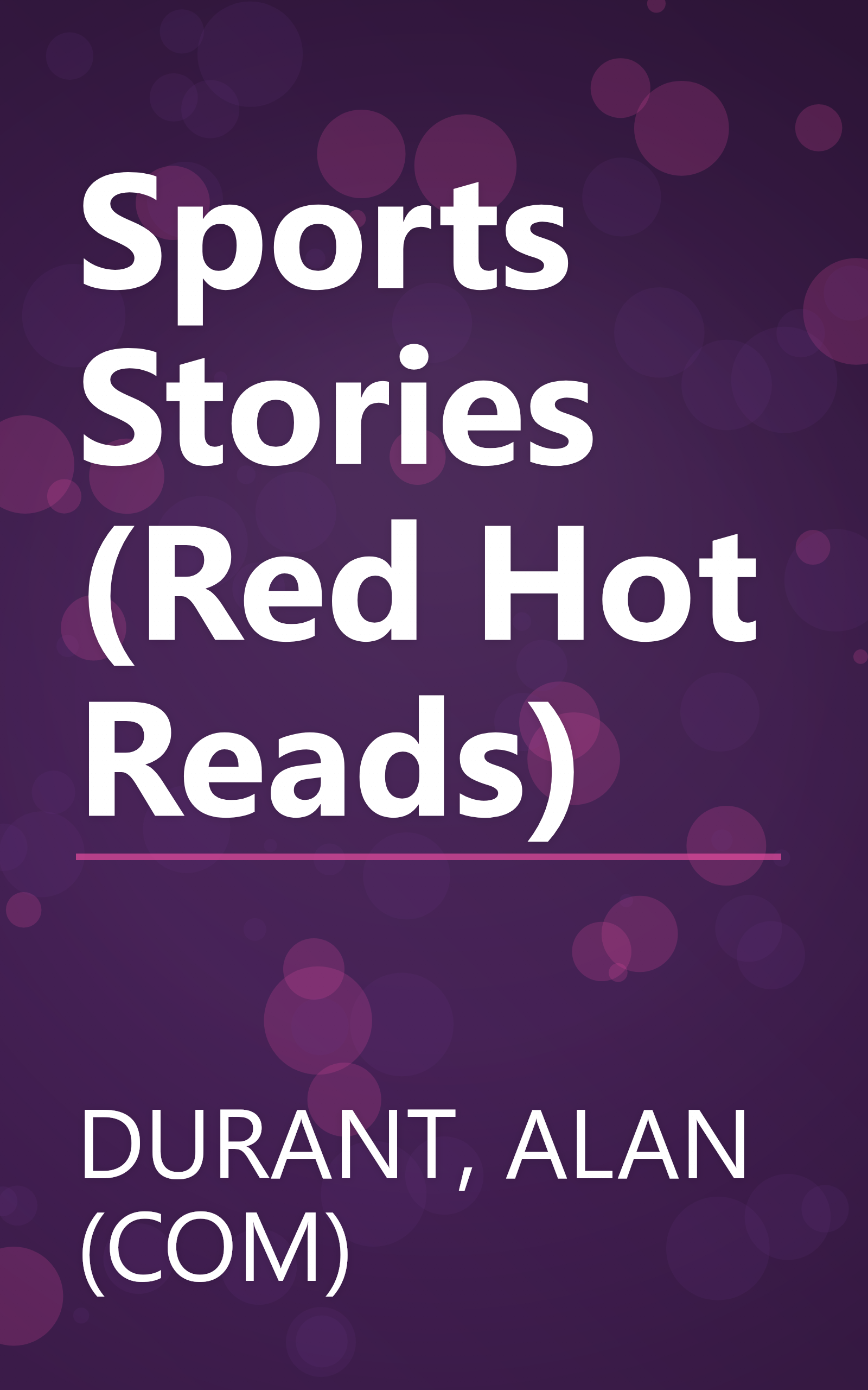 Sports Stories (Red Hot Reads) book cover