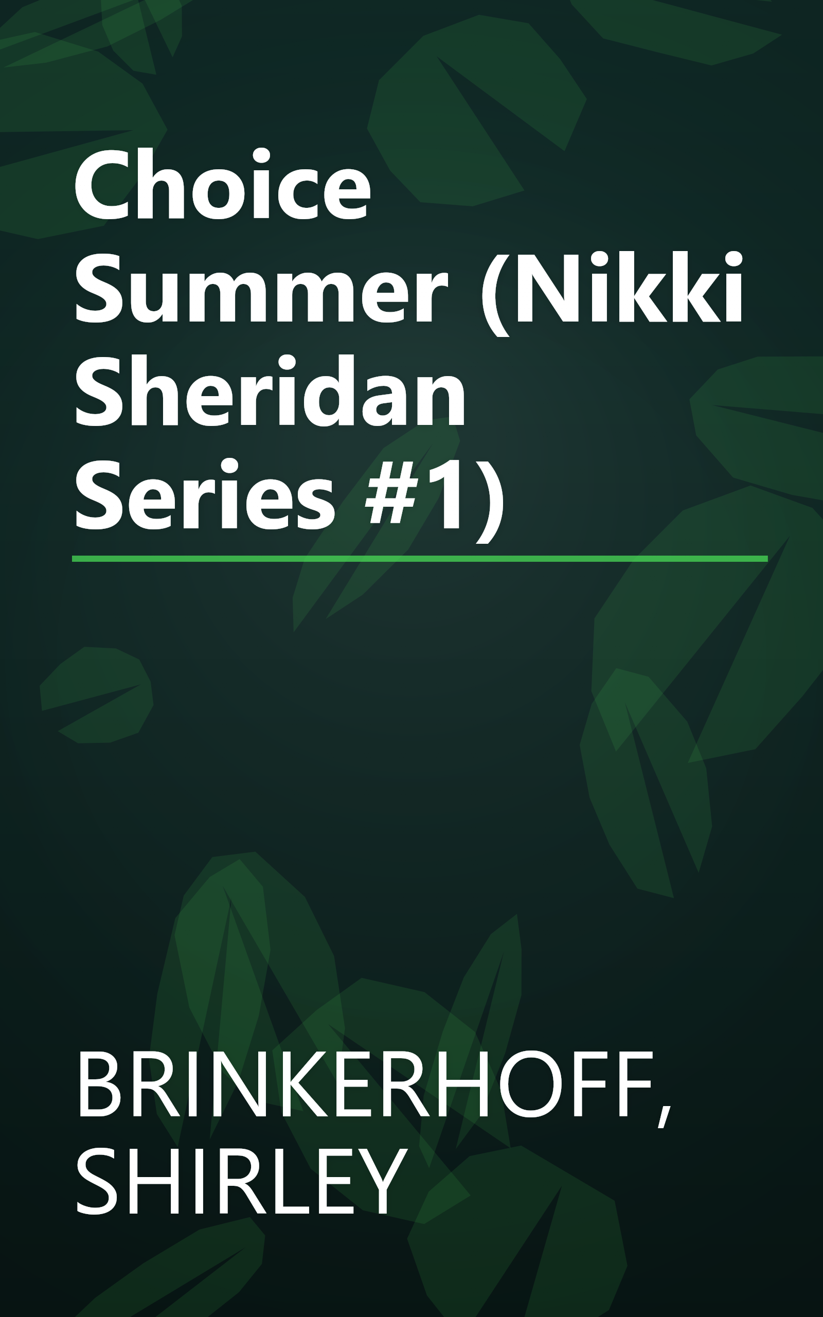 Choice Summer (Nikki Sheridan Series #1) book cover