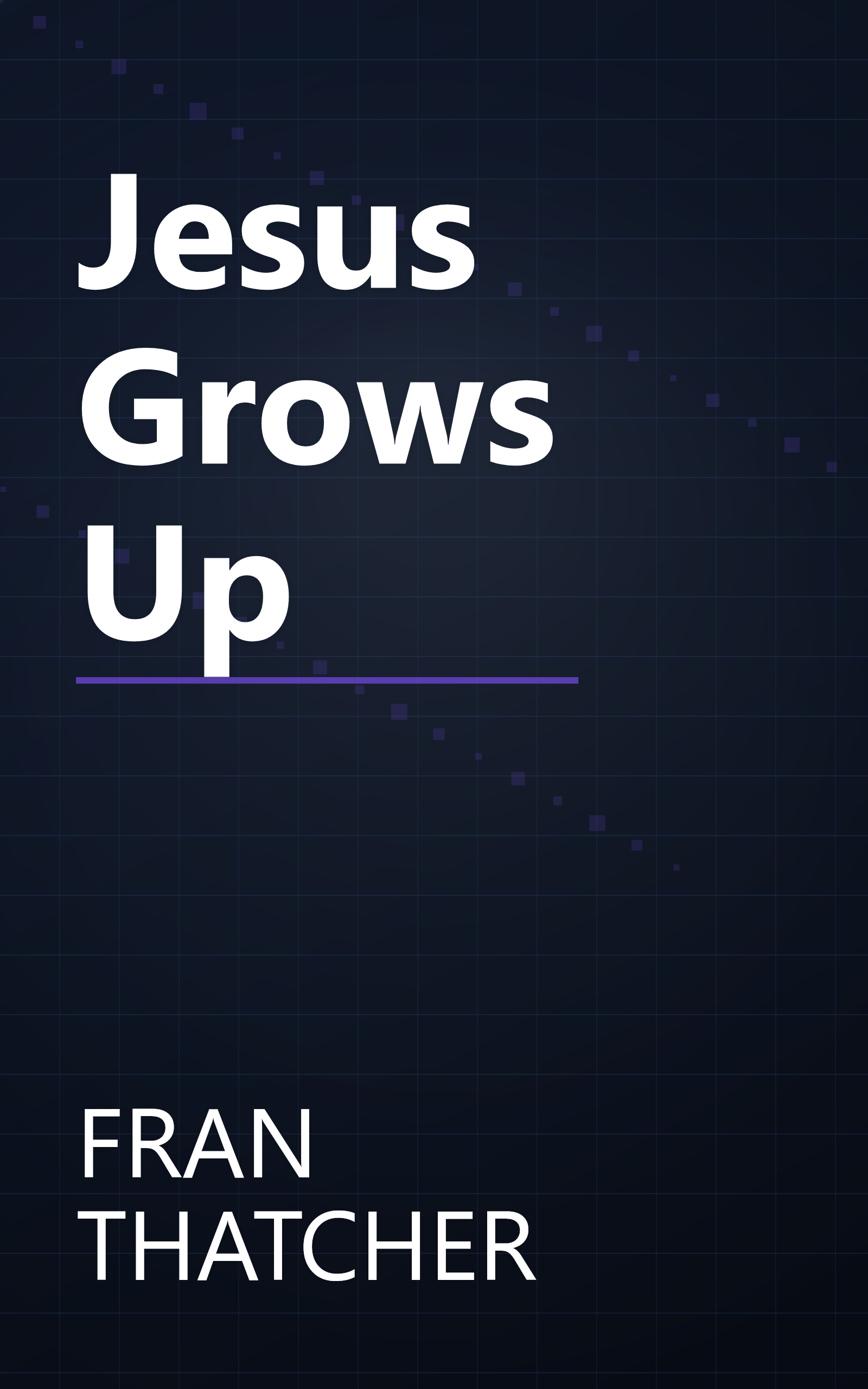 Jesus Grows Up book cover