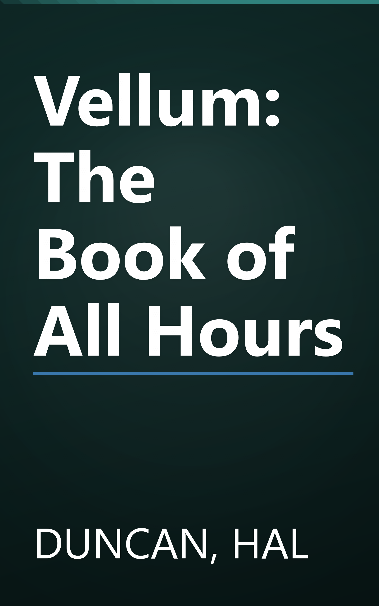 Vellum: The Book of All Hours book cover