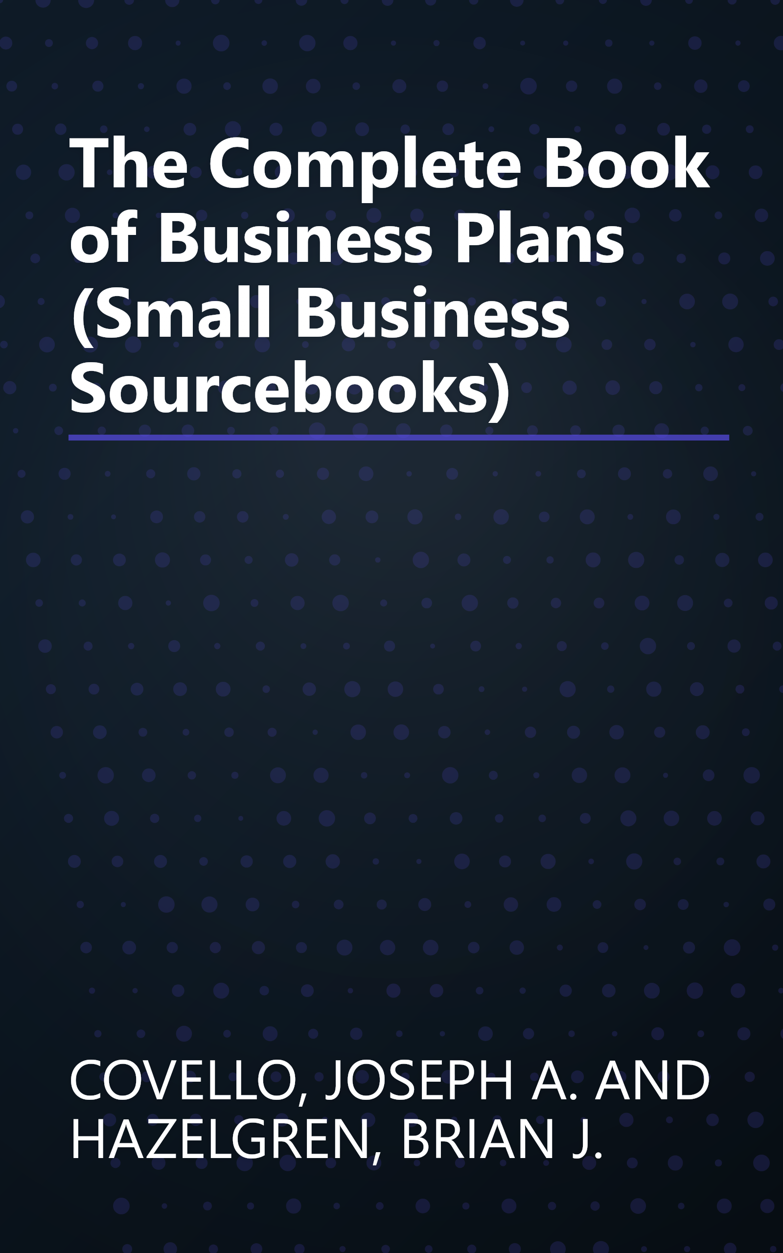 The Complete Book of Business Plans (Small Business Sourcebooks) book cover