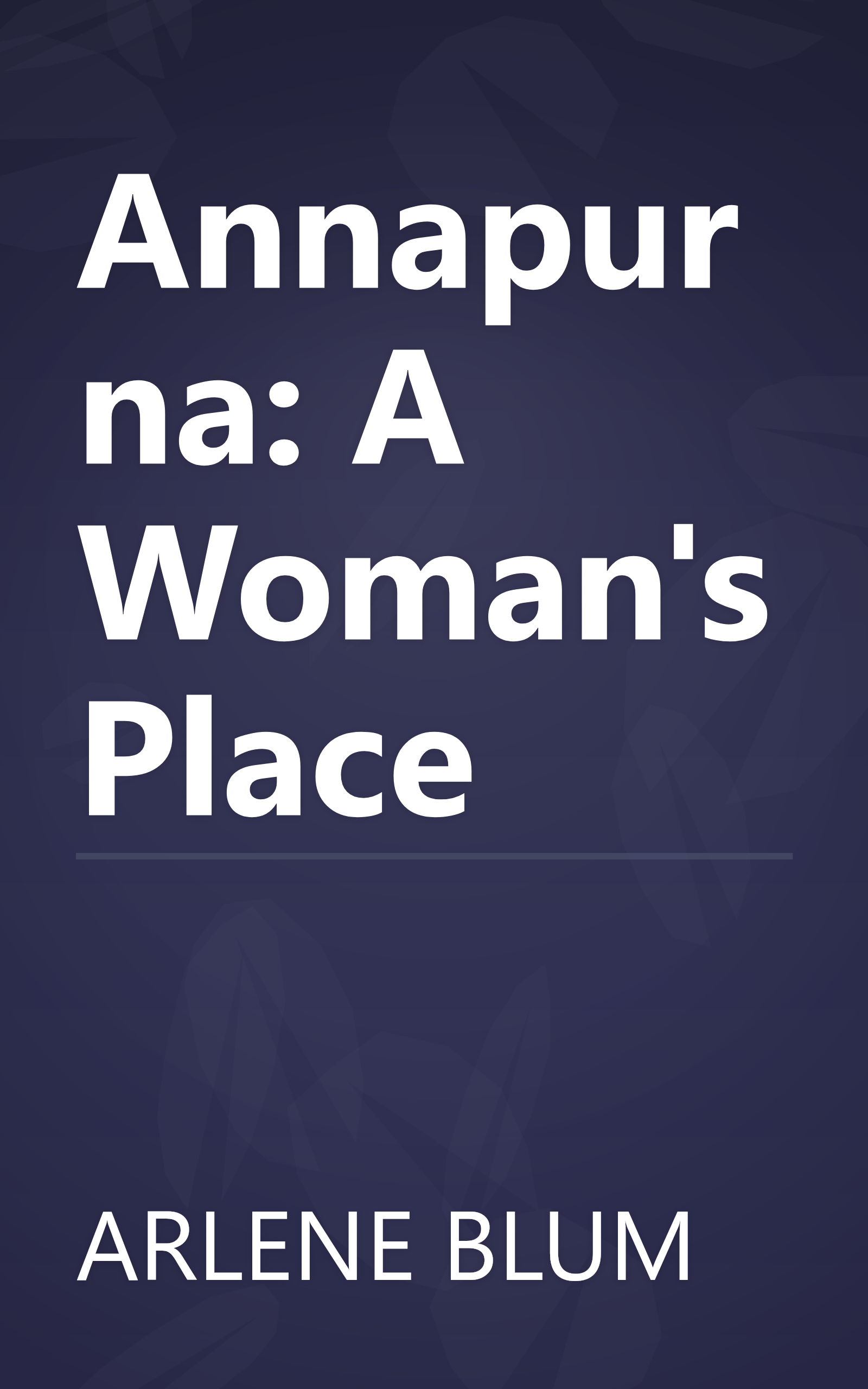 Annapurna: A Woman's Place book cover