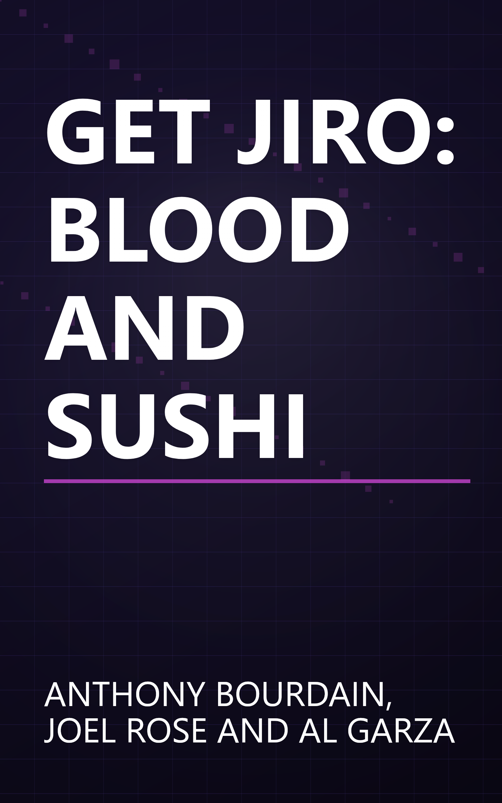 GET JIRO: BLOOD AND SUSHI book cover