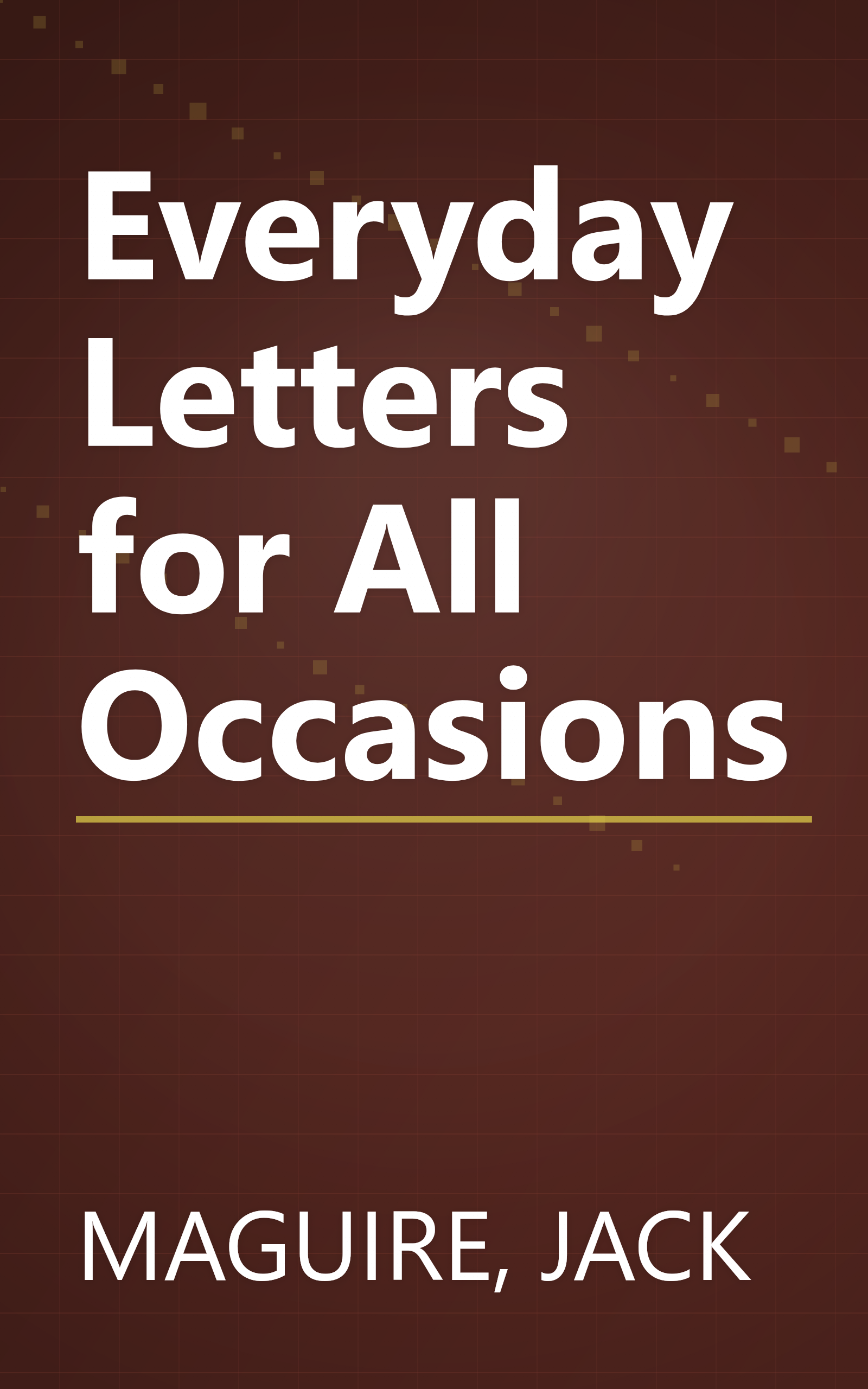 Everyday Letters for All Occasions book cover