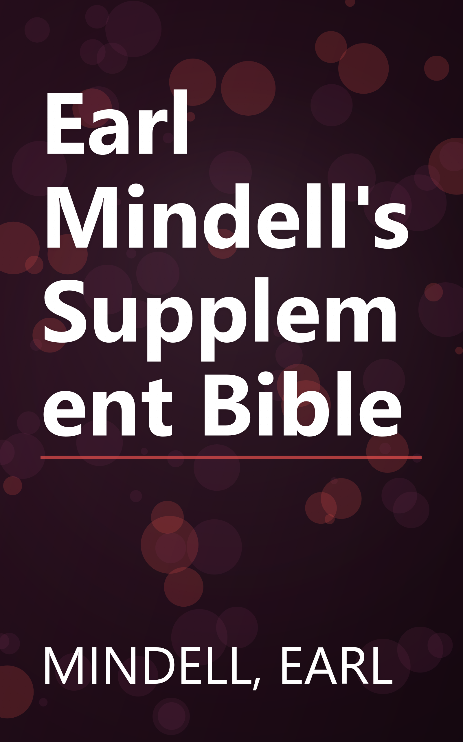 Earl Mindell's Supplement Bible book cover