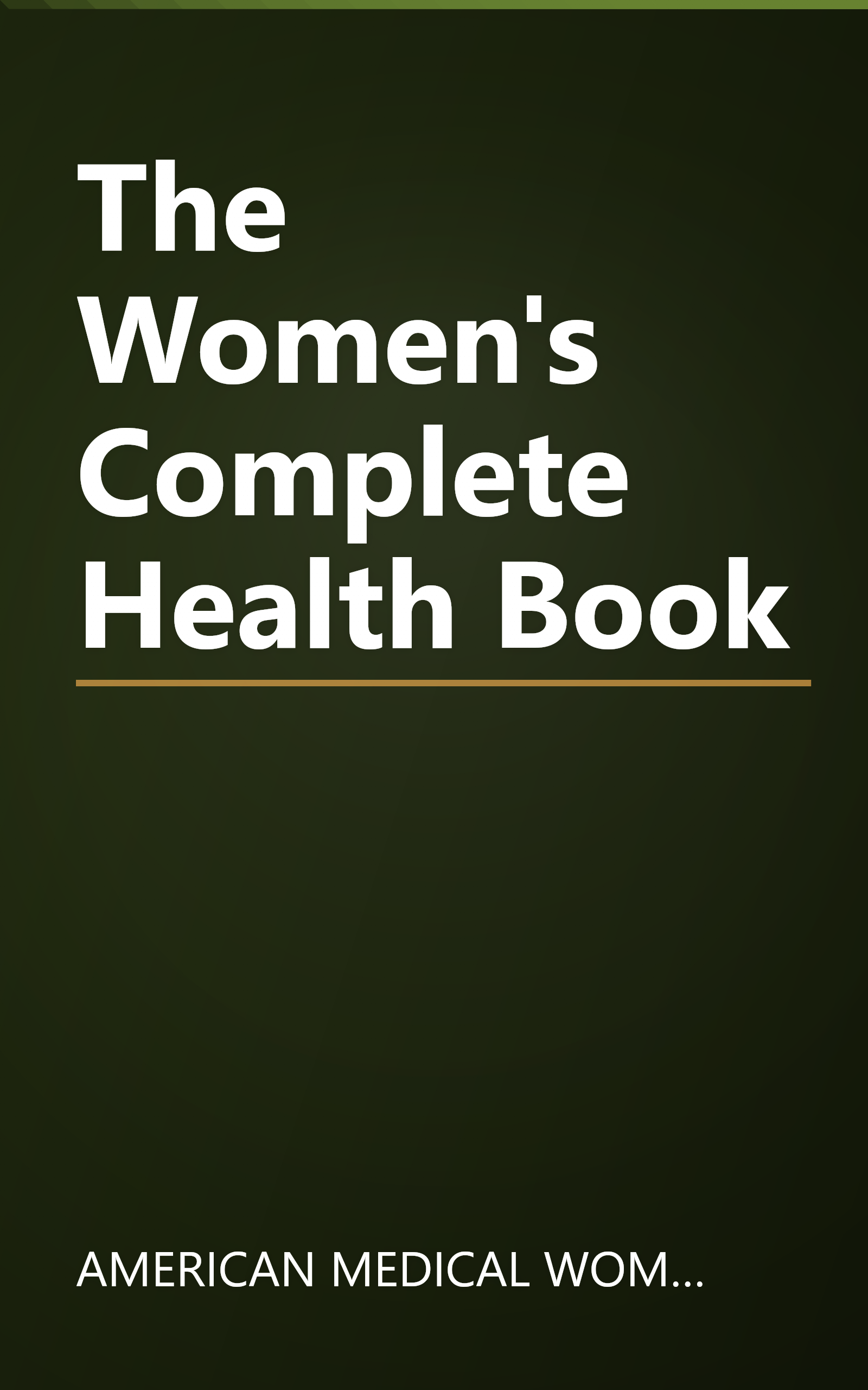 The Women's Complete Health Book book cover