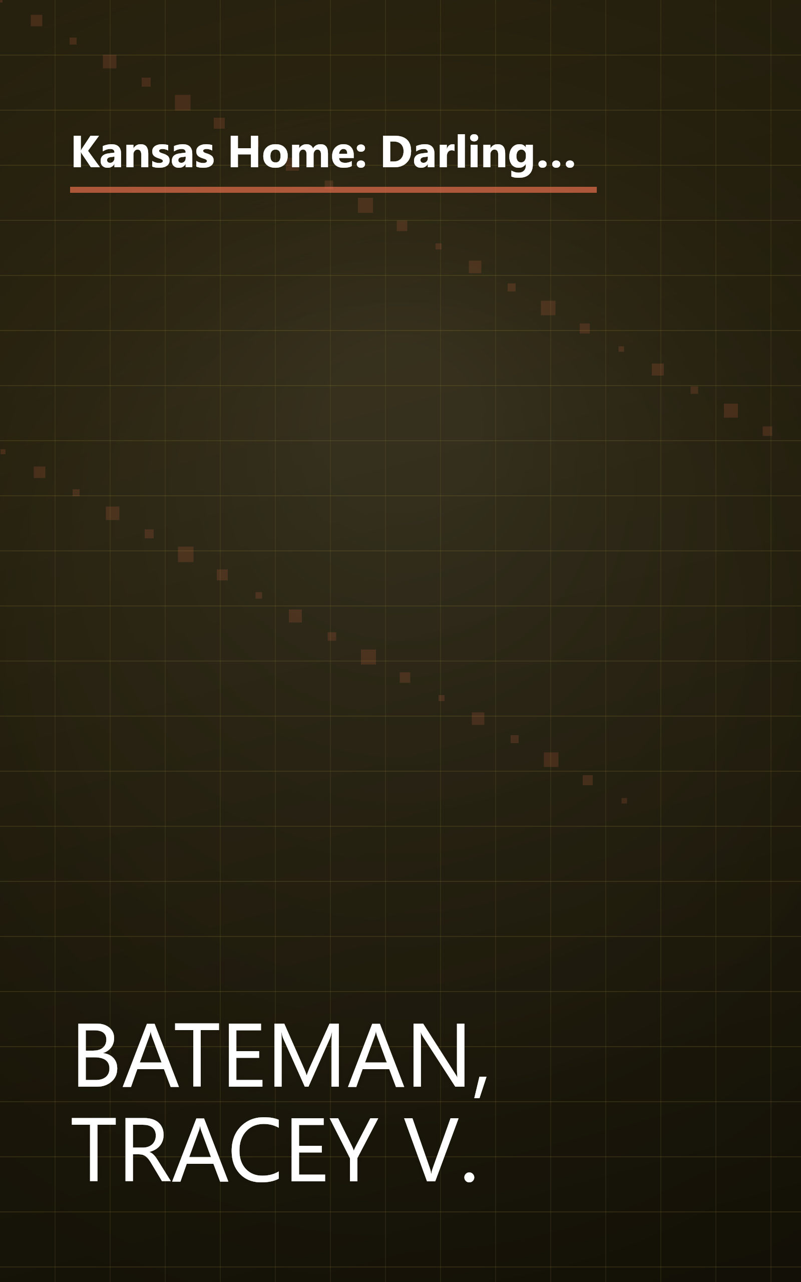 Kansas Home: Darling Cassidy/Tarah's Lessons/Laney's Kiss/Emily's Place (Heartsong Novella Collection) book cover