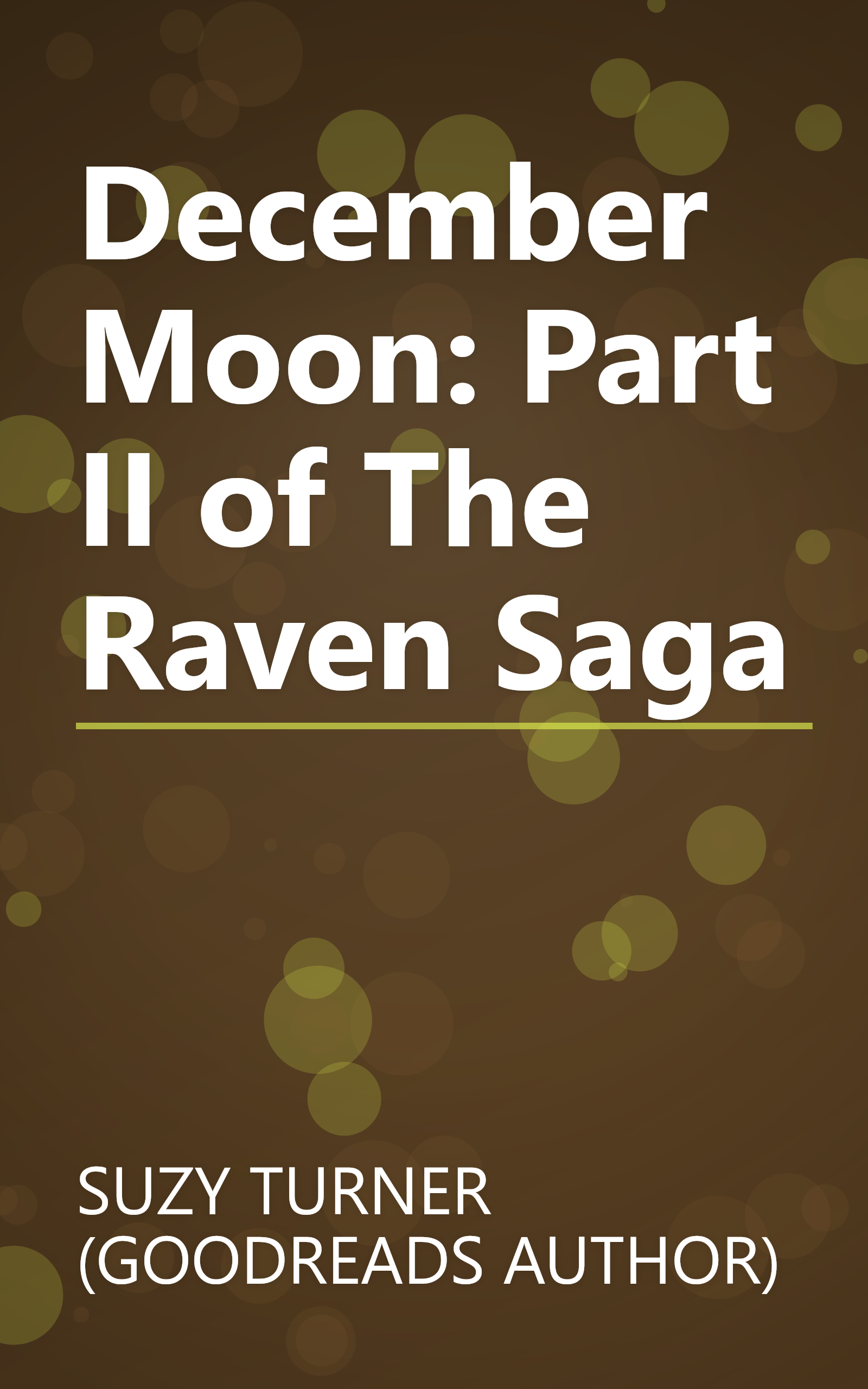 December Moon: Part II of The Raven Saga book cover