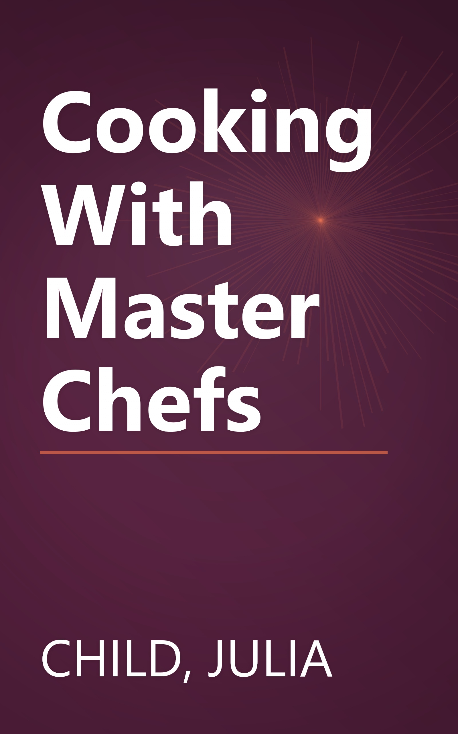 Cooking With Master Chefs book cover