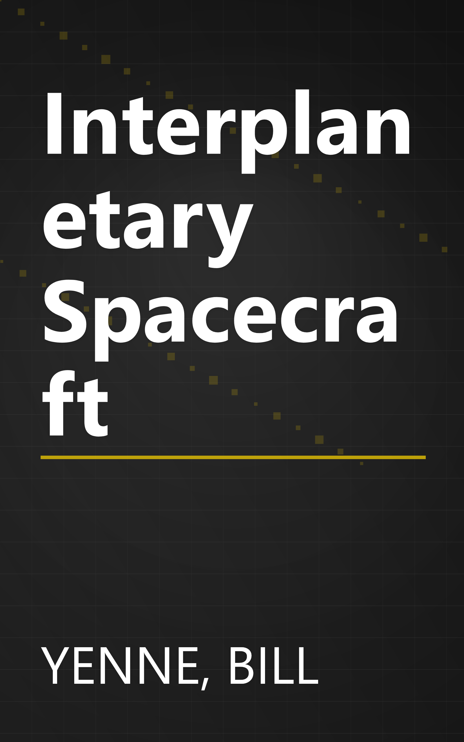 Interplanetary Spacecraft book cover