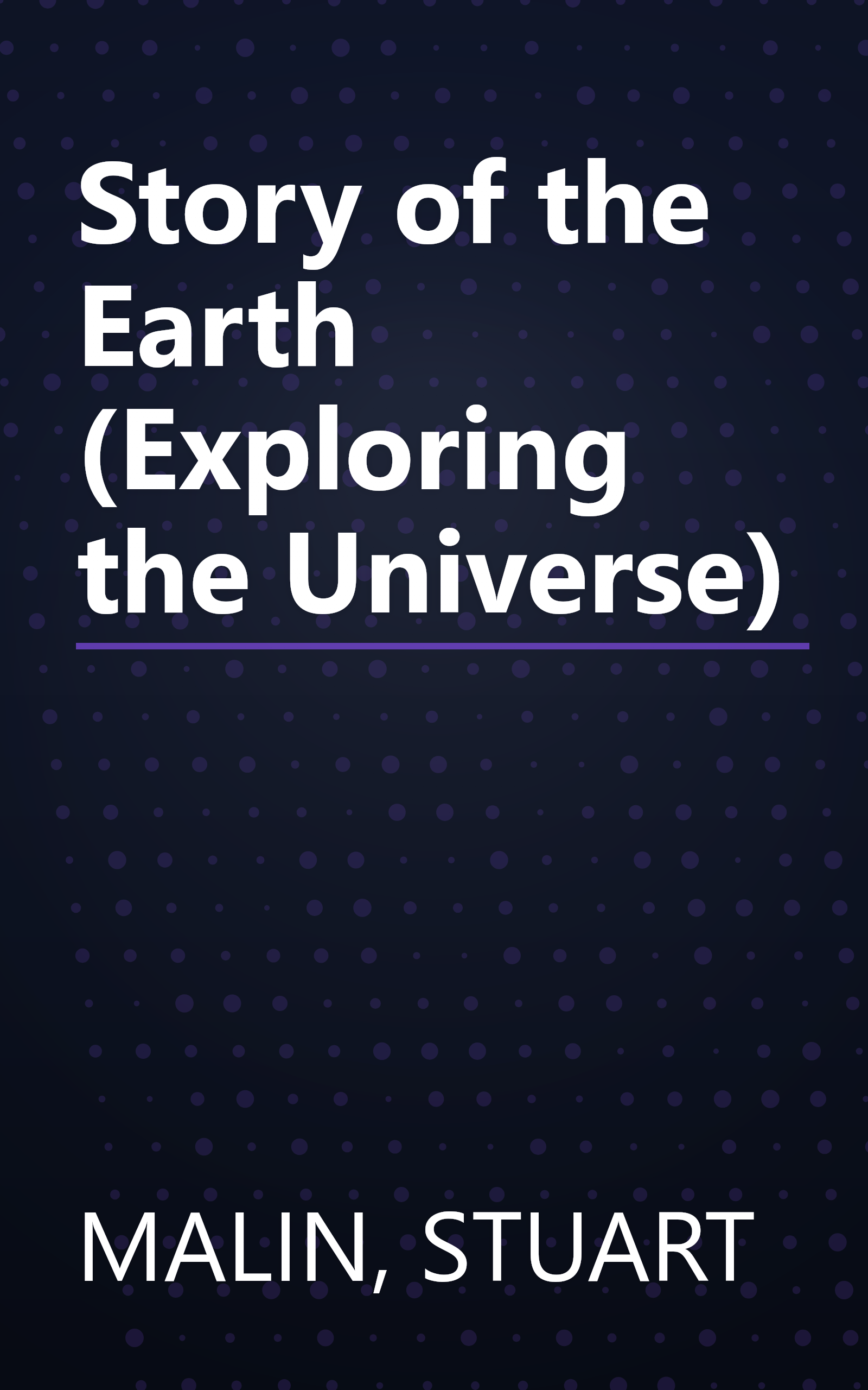 Story of the Earth (Exploring the Universe) book cover