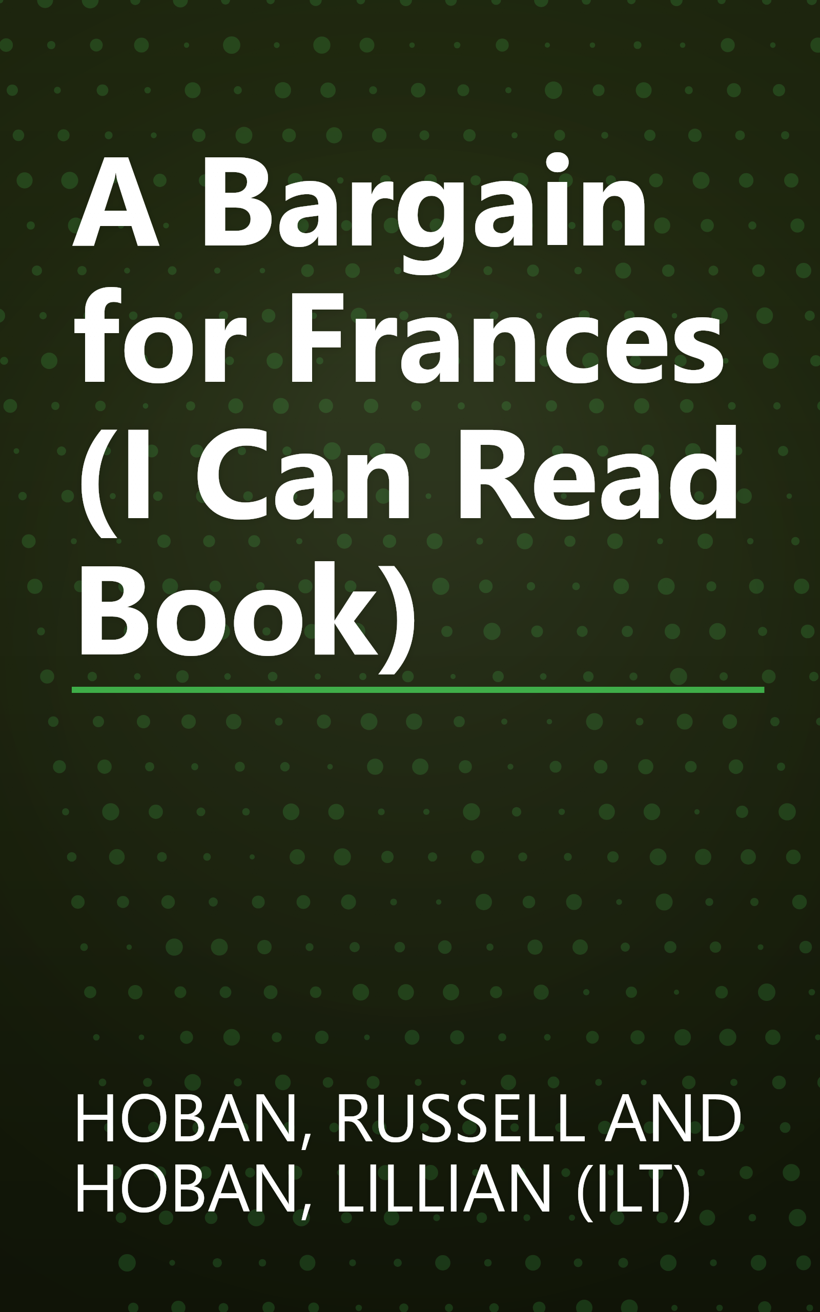 A Bargain for Frances (I Can Read Book) book cover