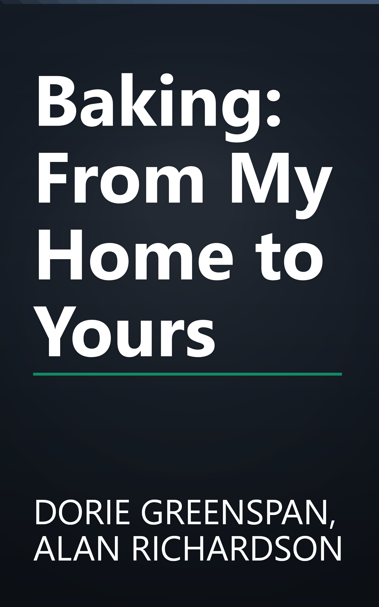 Baking: From My Home to Yours book cover