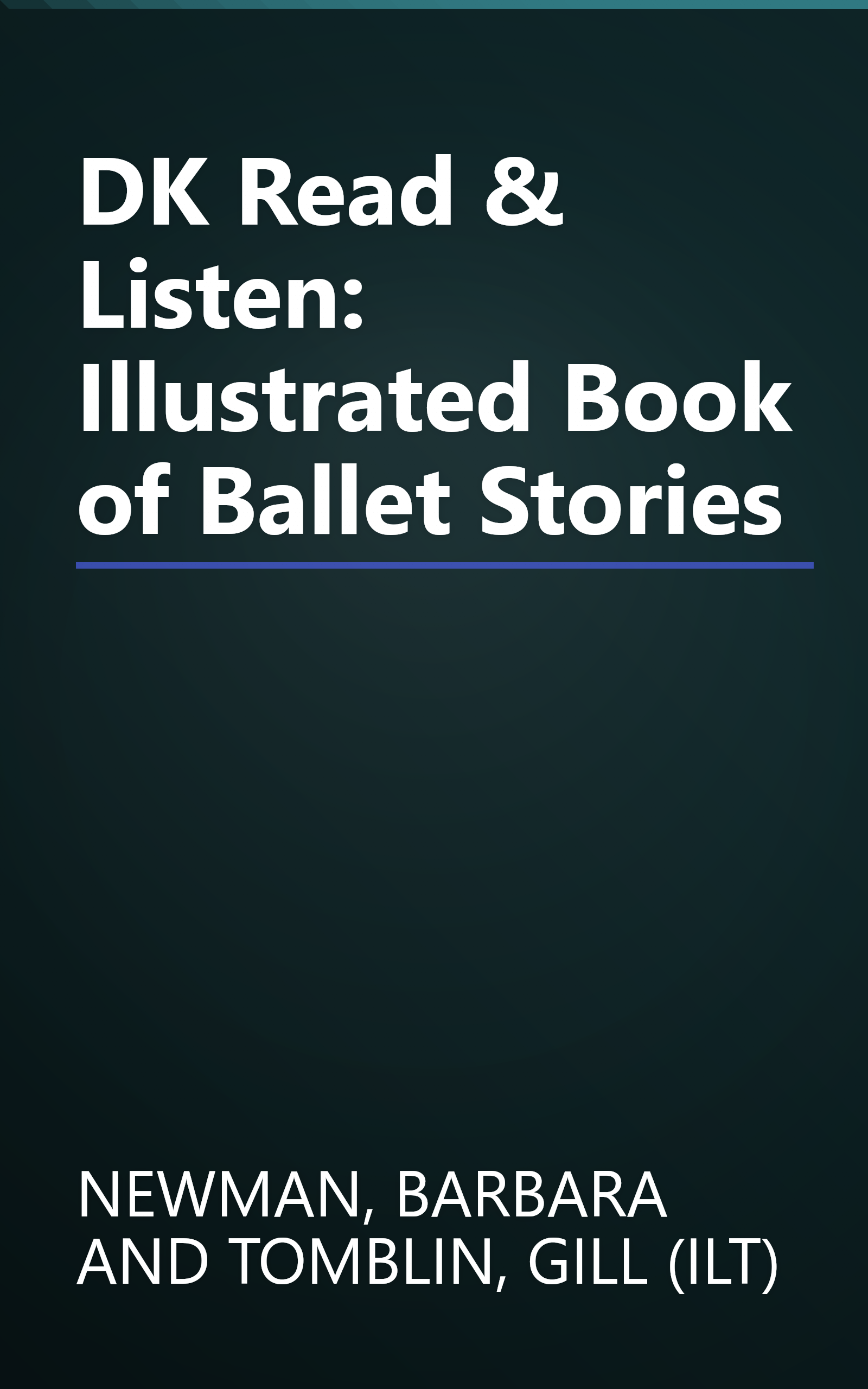DK Read & Listen: Illustrated Book of Ballet Stories book cover