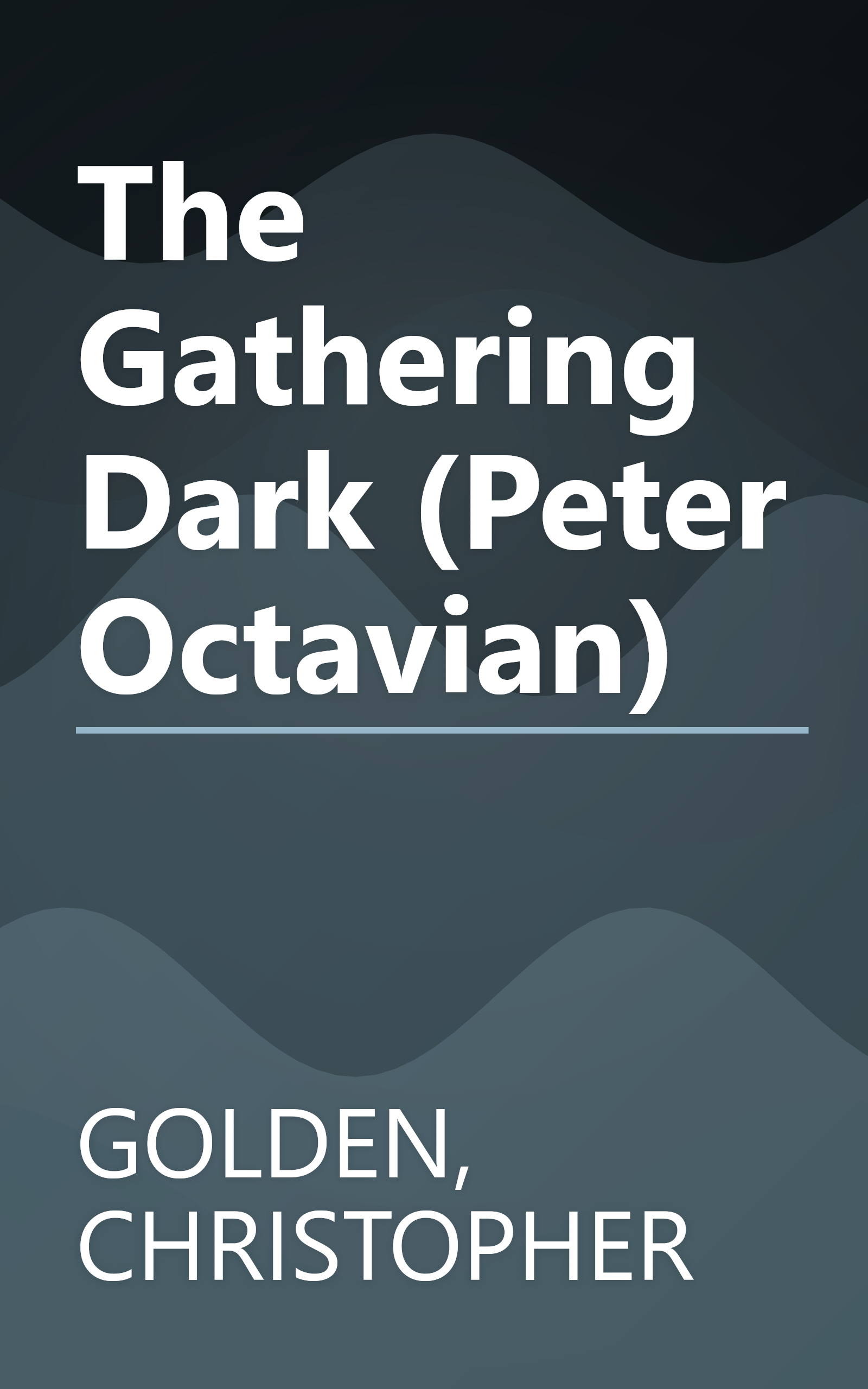 The Gathering Dark (Peter Octavian) book cover