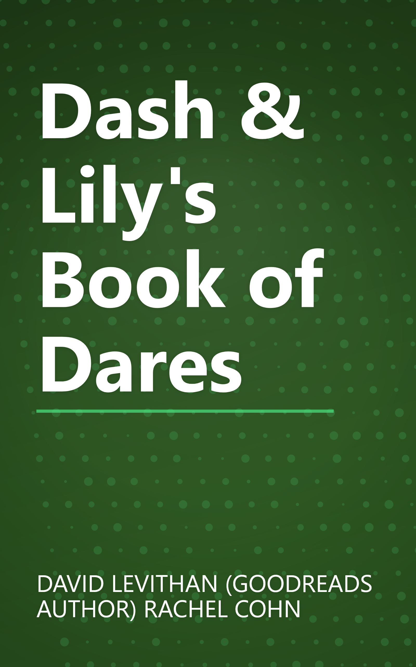 Dash & Lily's Book of Dares book cover