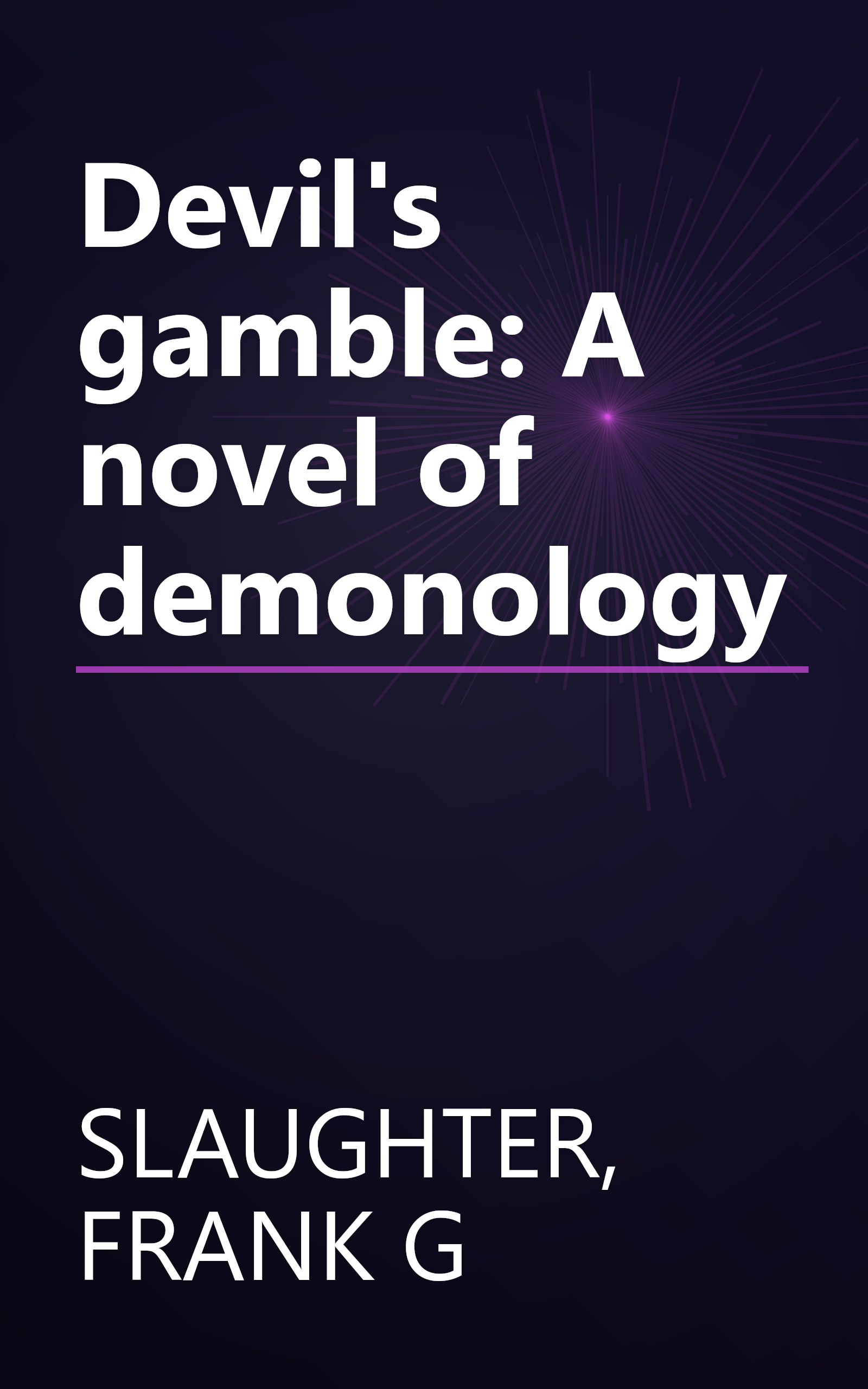 Devil's gamble: A novel of demonology book cover