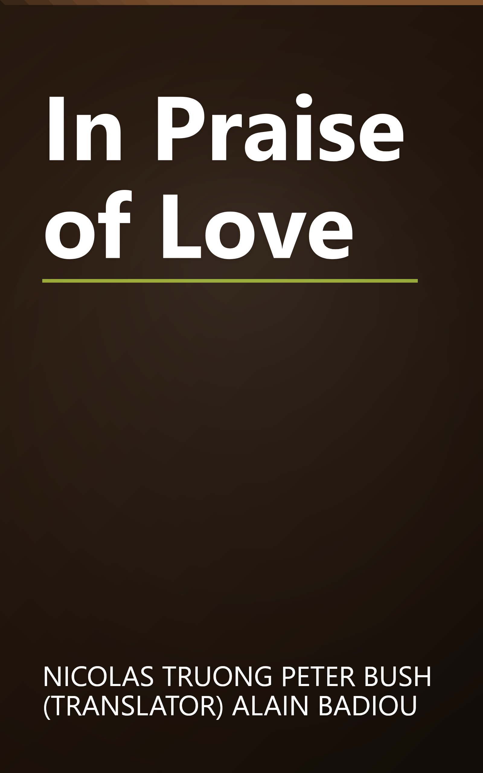 In Praise of Love book cover
