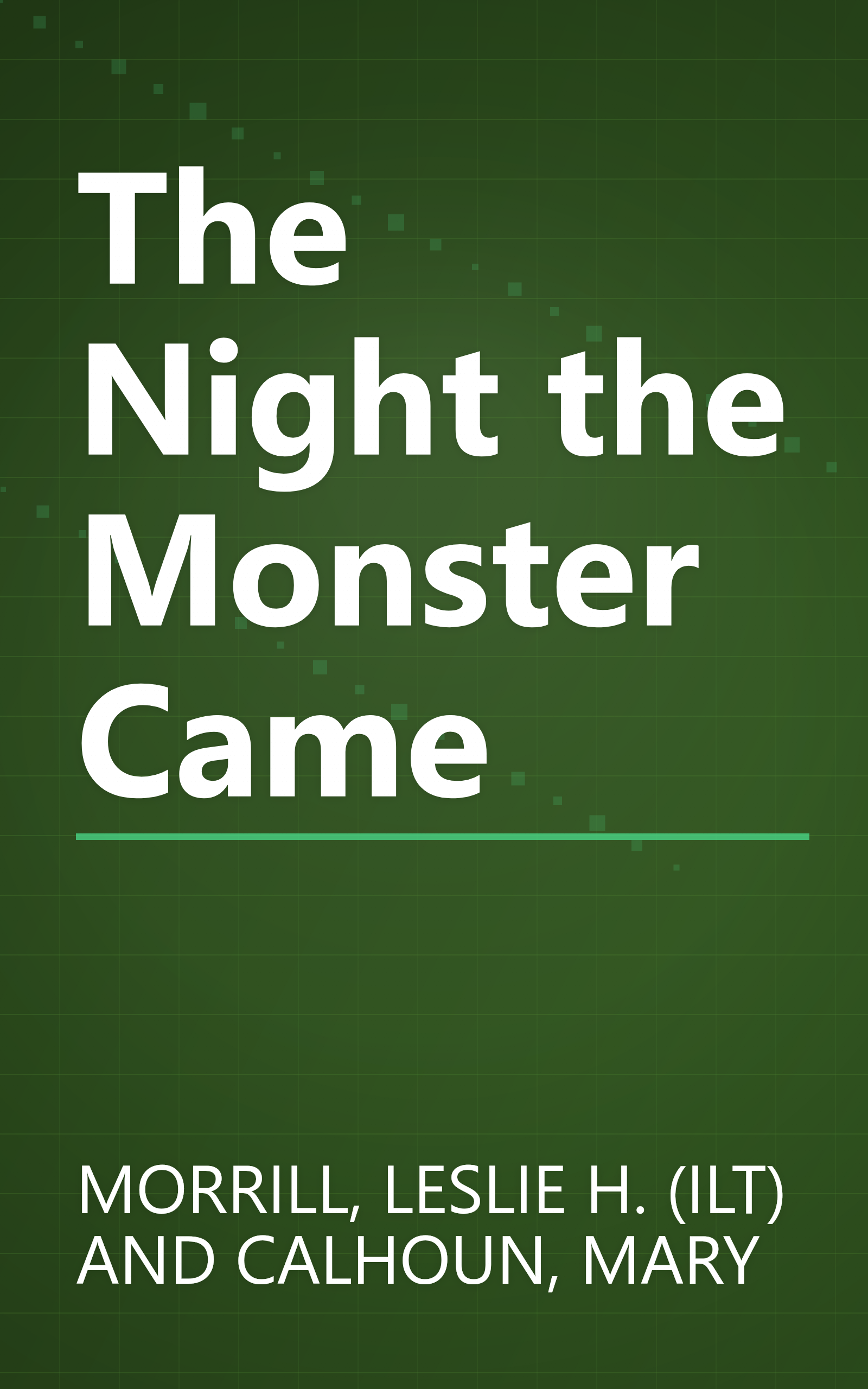 The Night the Monster Came book cover
