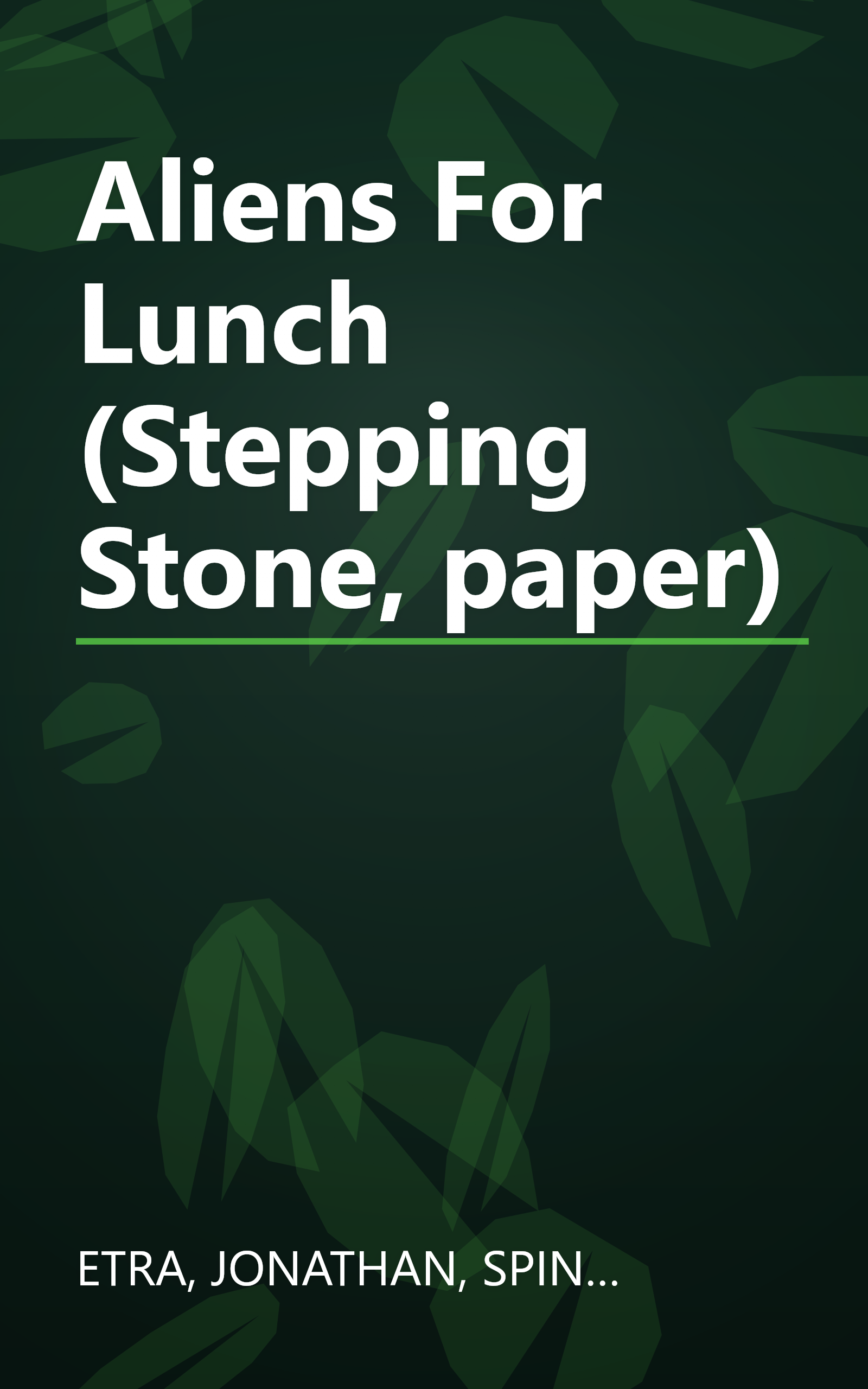 Aliens For Lunch (Stepping Stone, paper) book cover