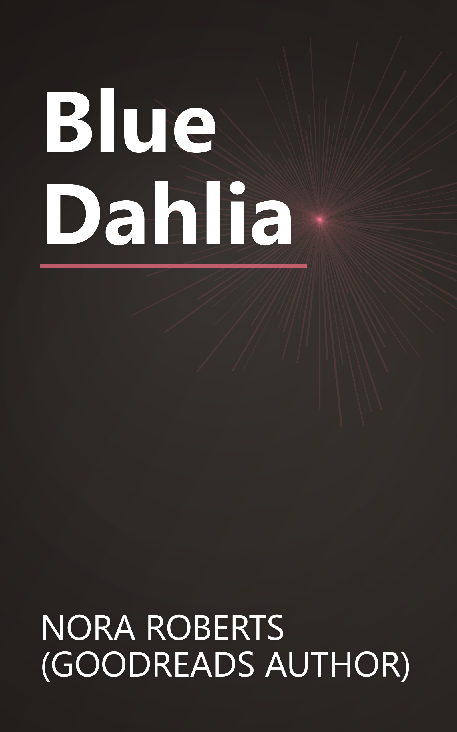Blue Dahlia book cover
