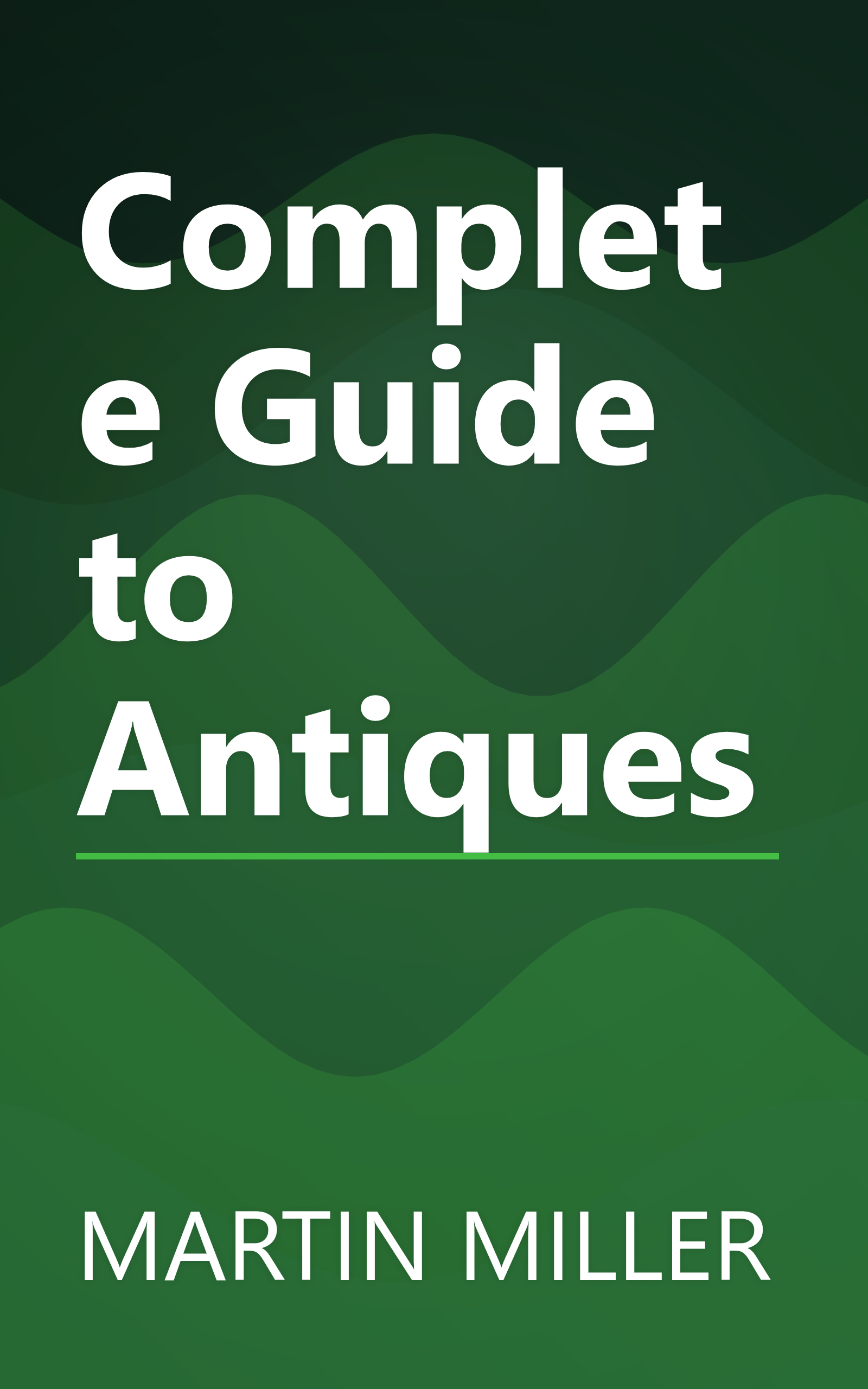 Complete Guide to Antiques book cover