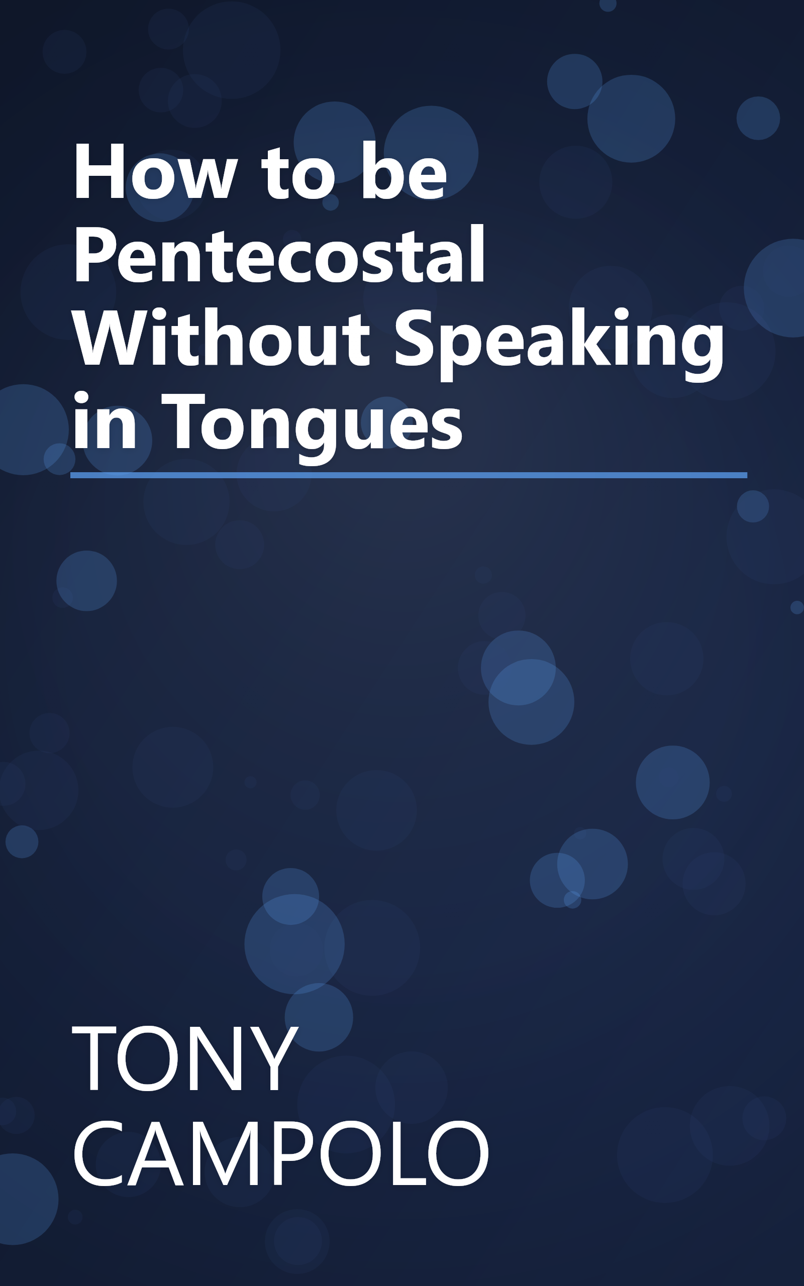 How to be Pentecostal Without Speaking in Tongues book cover