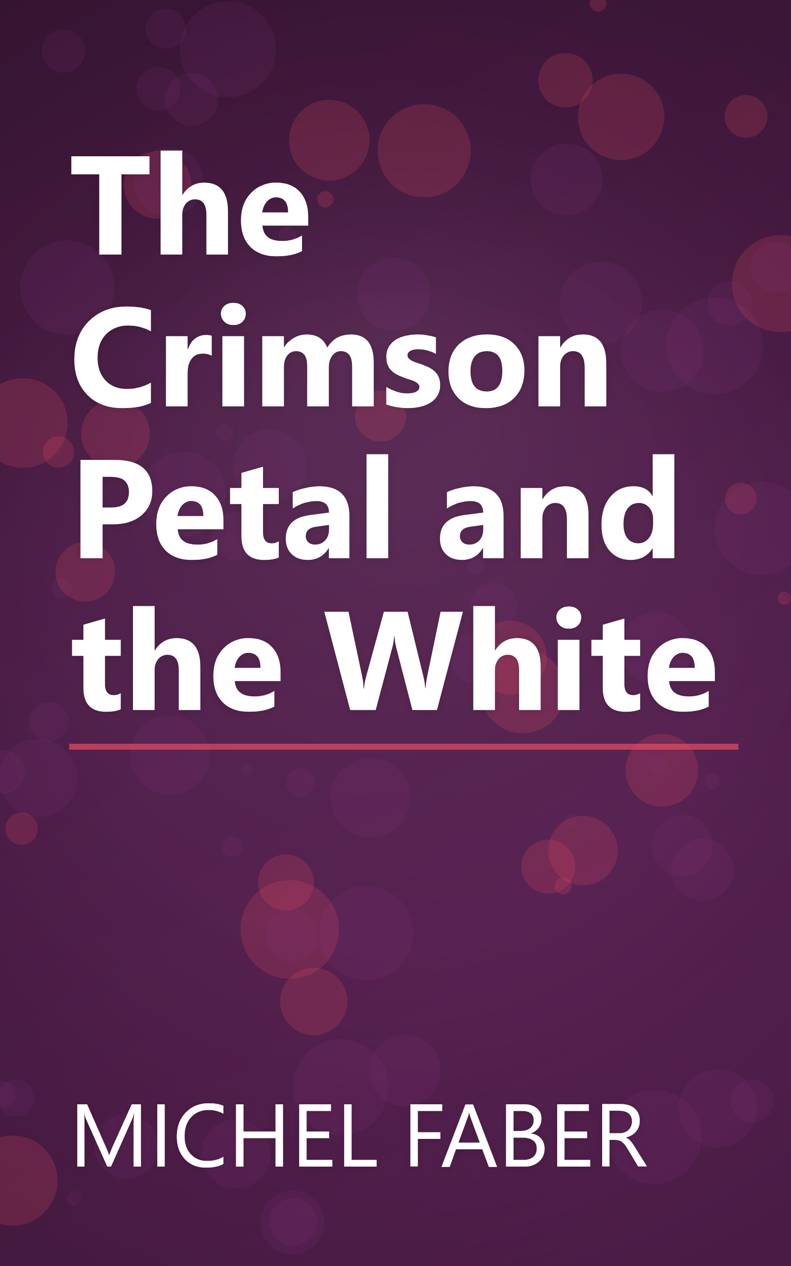 The Crimson Petal and the White book cover