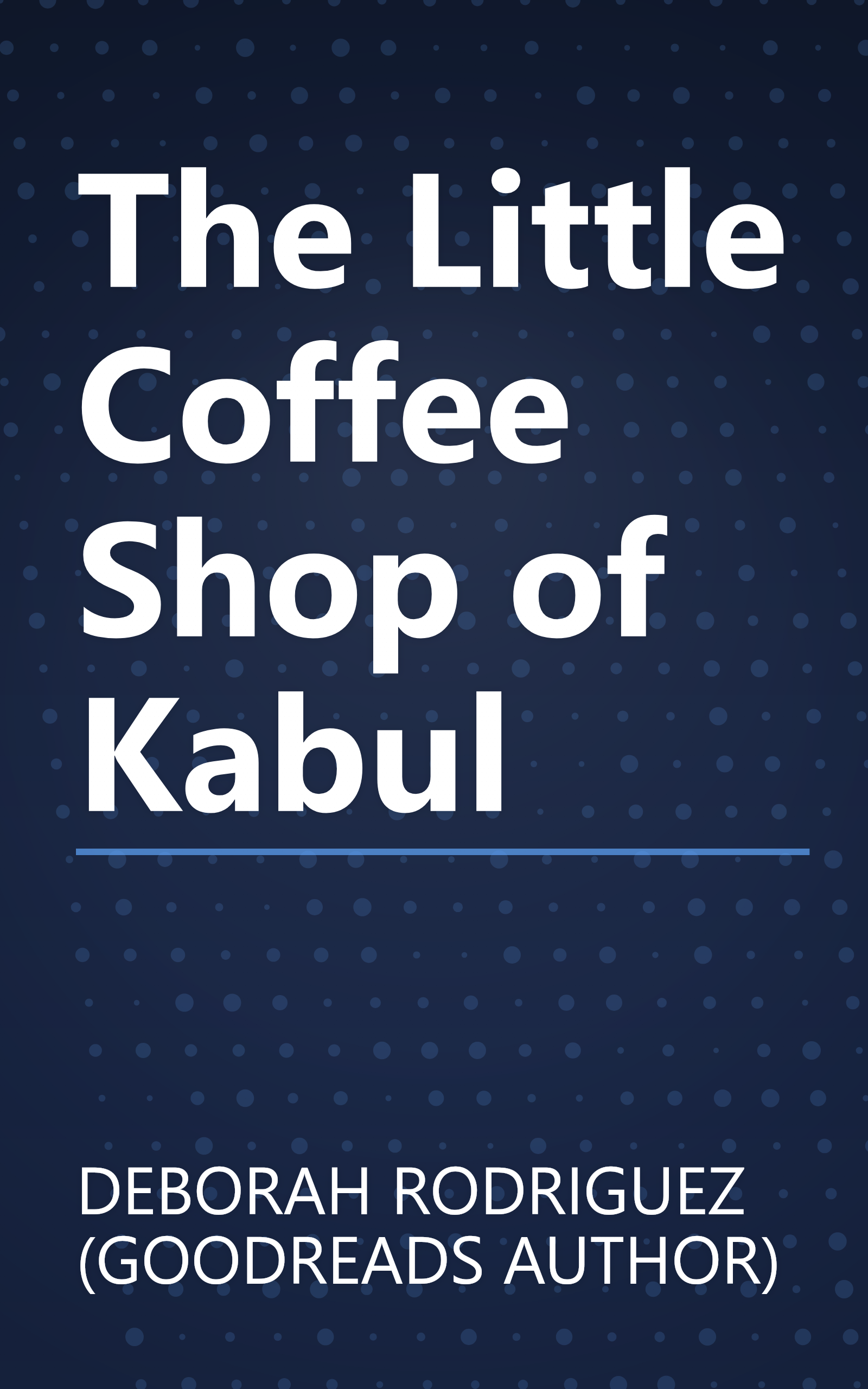 The Little Coffee Shop of Kabul book cover