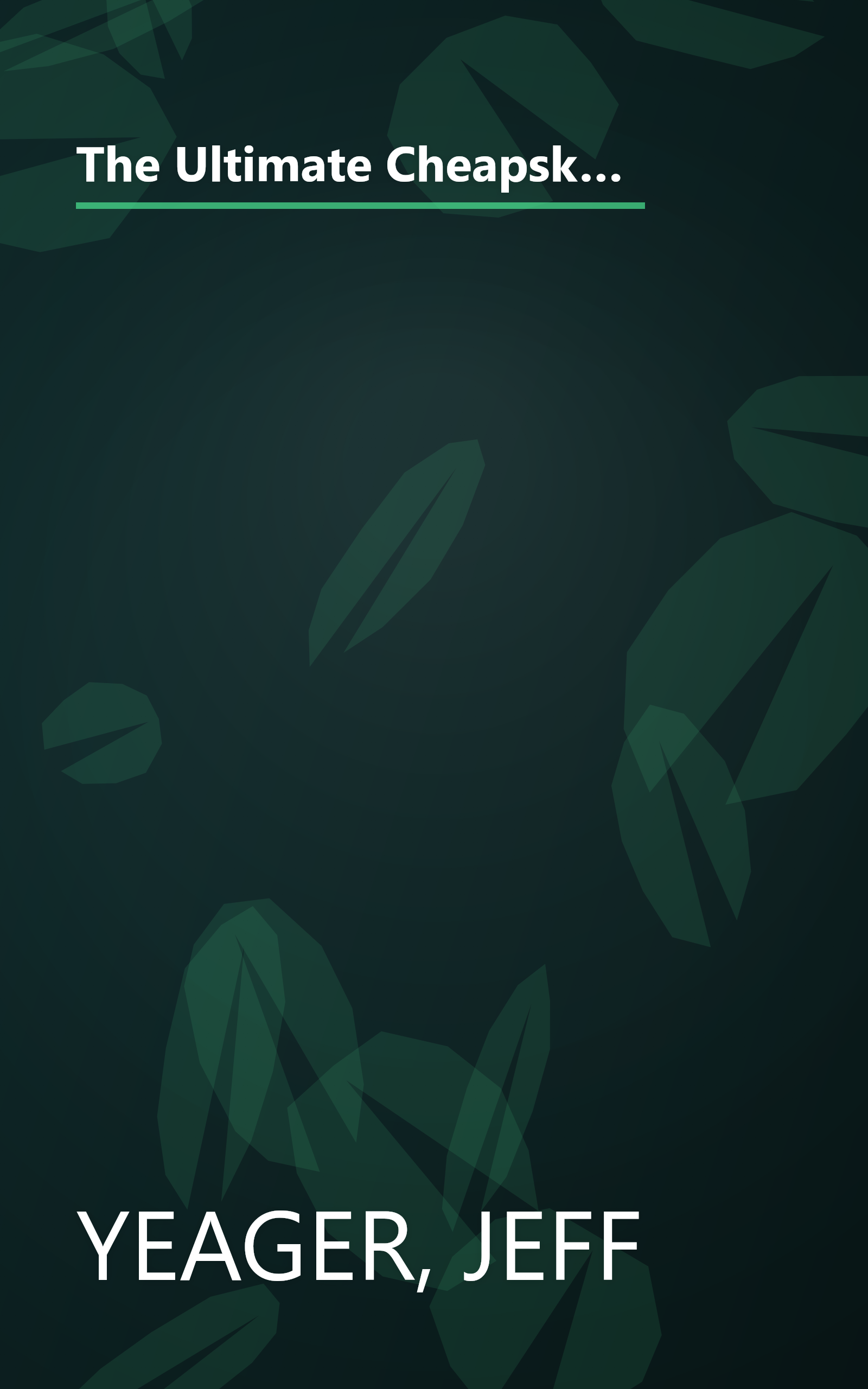 The Ultimate Cheapskate's Road Map to True Riches: A Practical (and Fun) Guide to Enjoying Life More by Spending Less book cover