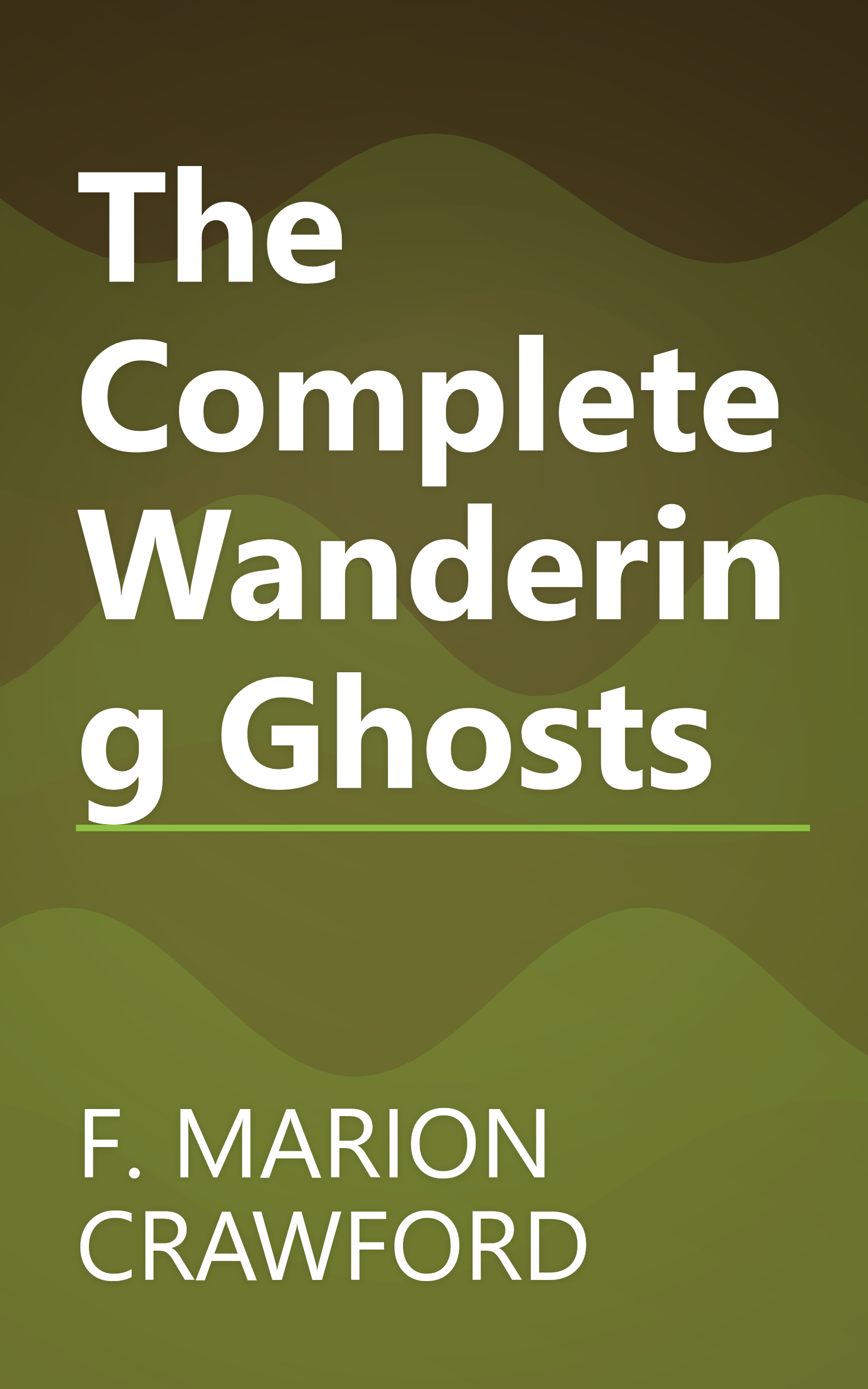 The Complete Wandering Ghosts book cover