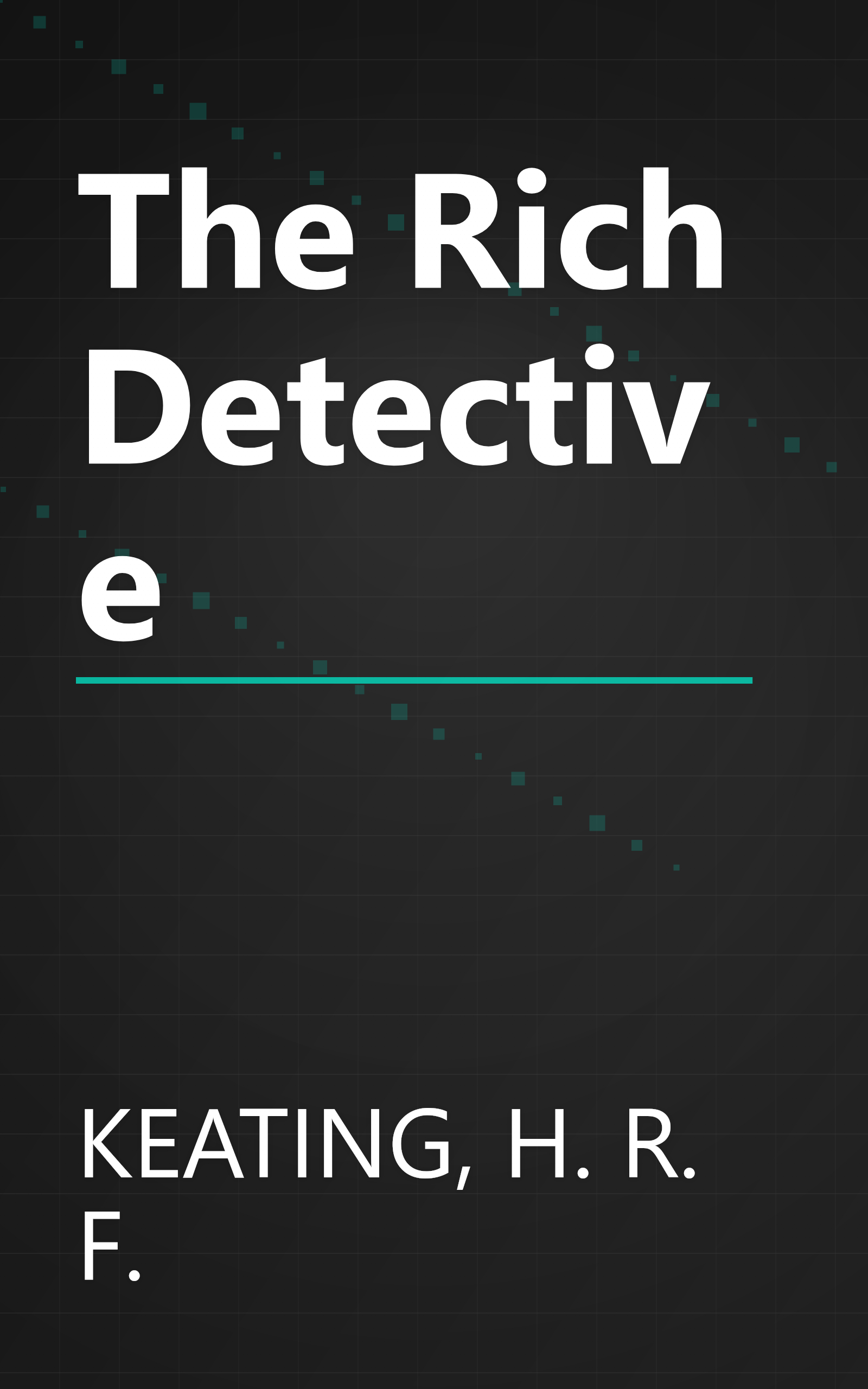 The Rich Detective book cover