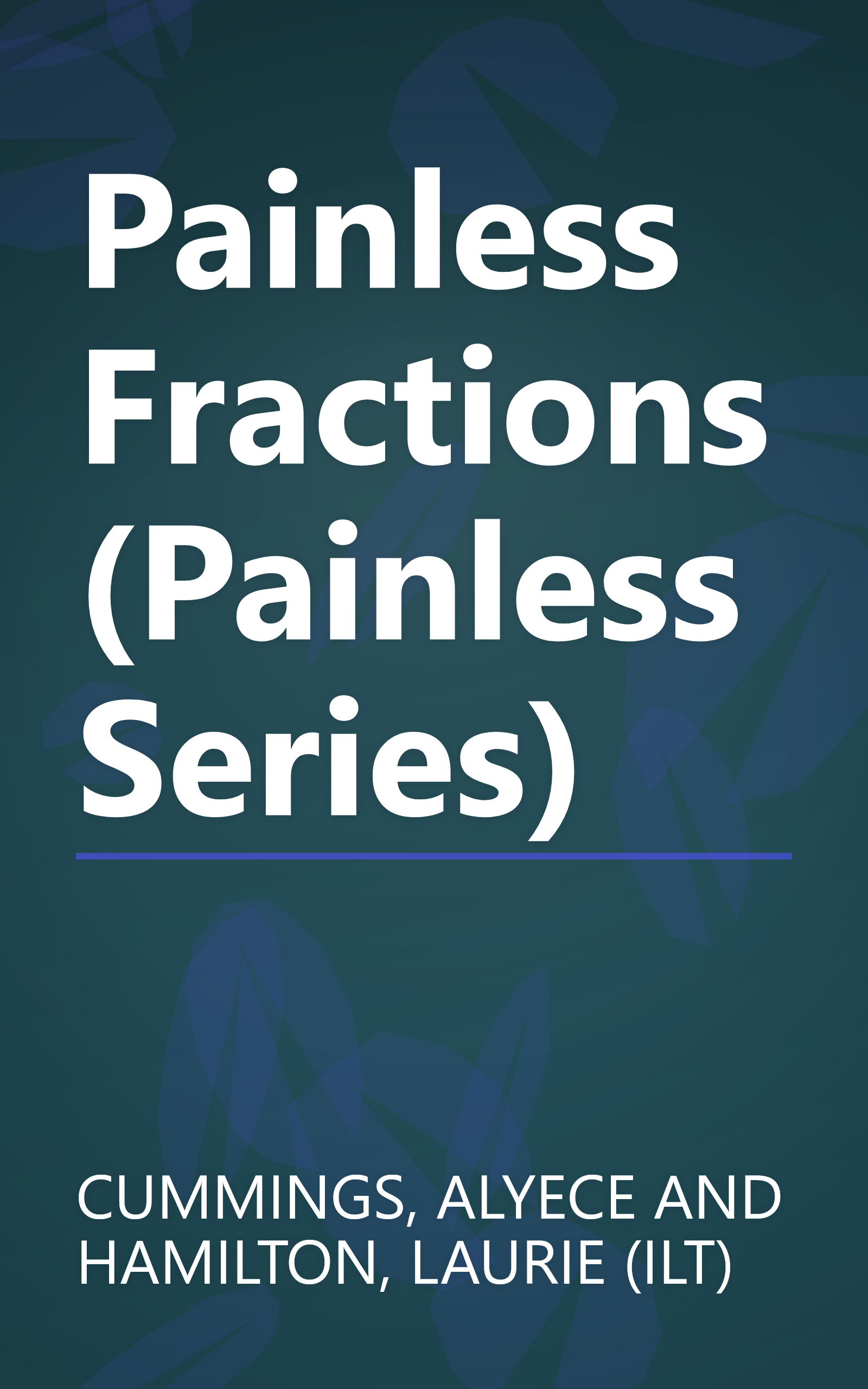 Painless Fractions (Painless Series) book cover