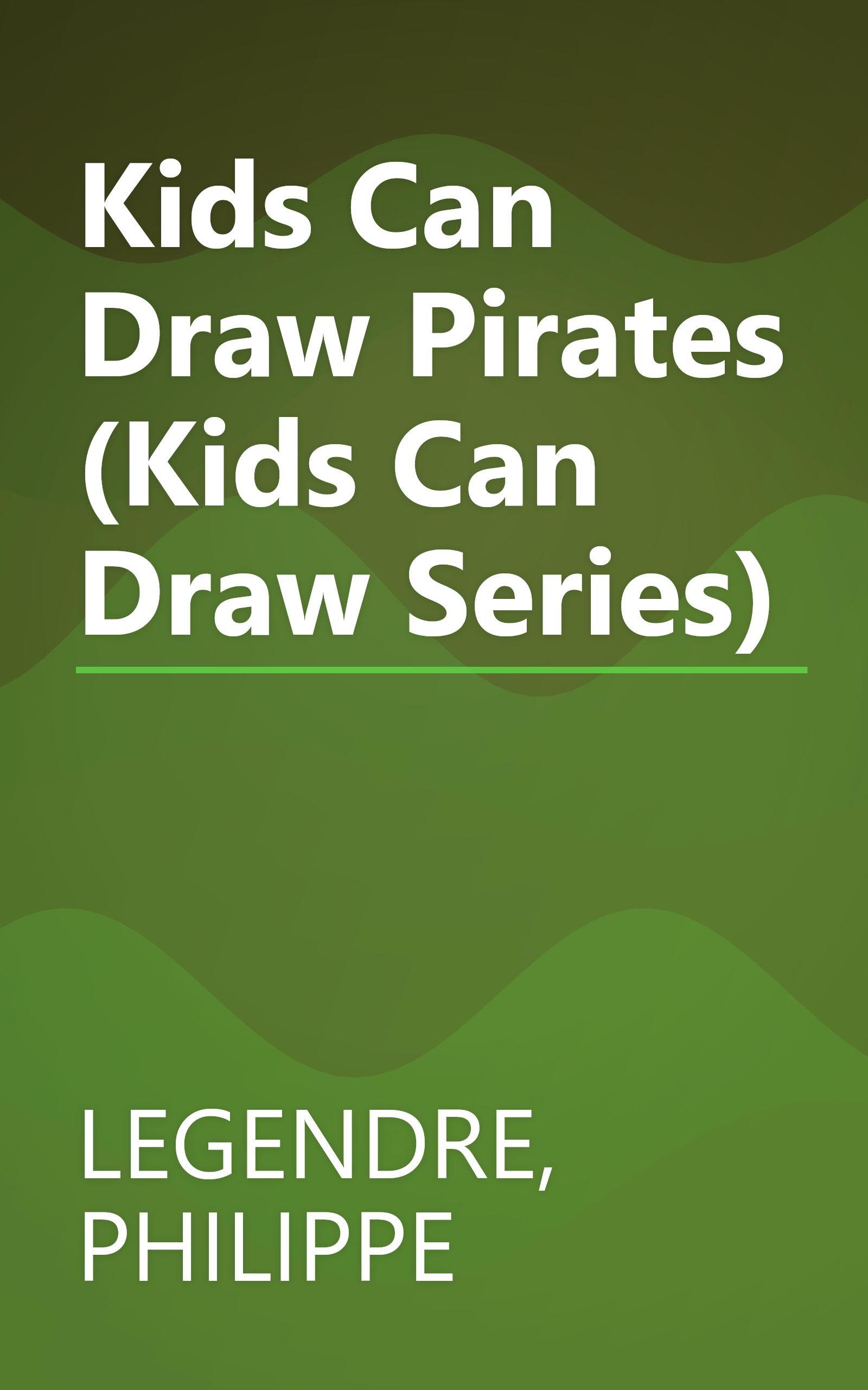 Kids Can Draw Pirates (Kids Can Draw Series) book cover