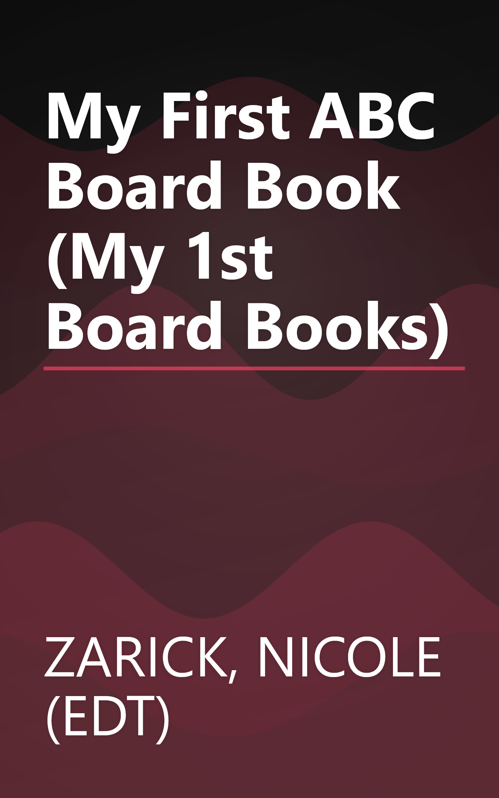 My First ABC Board Book (My 1st Board Books) book cover