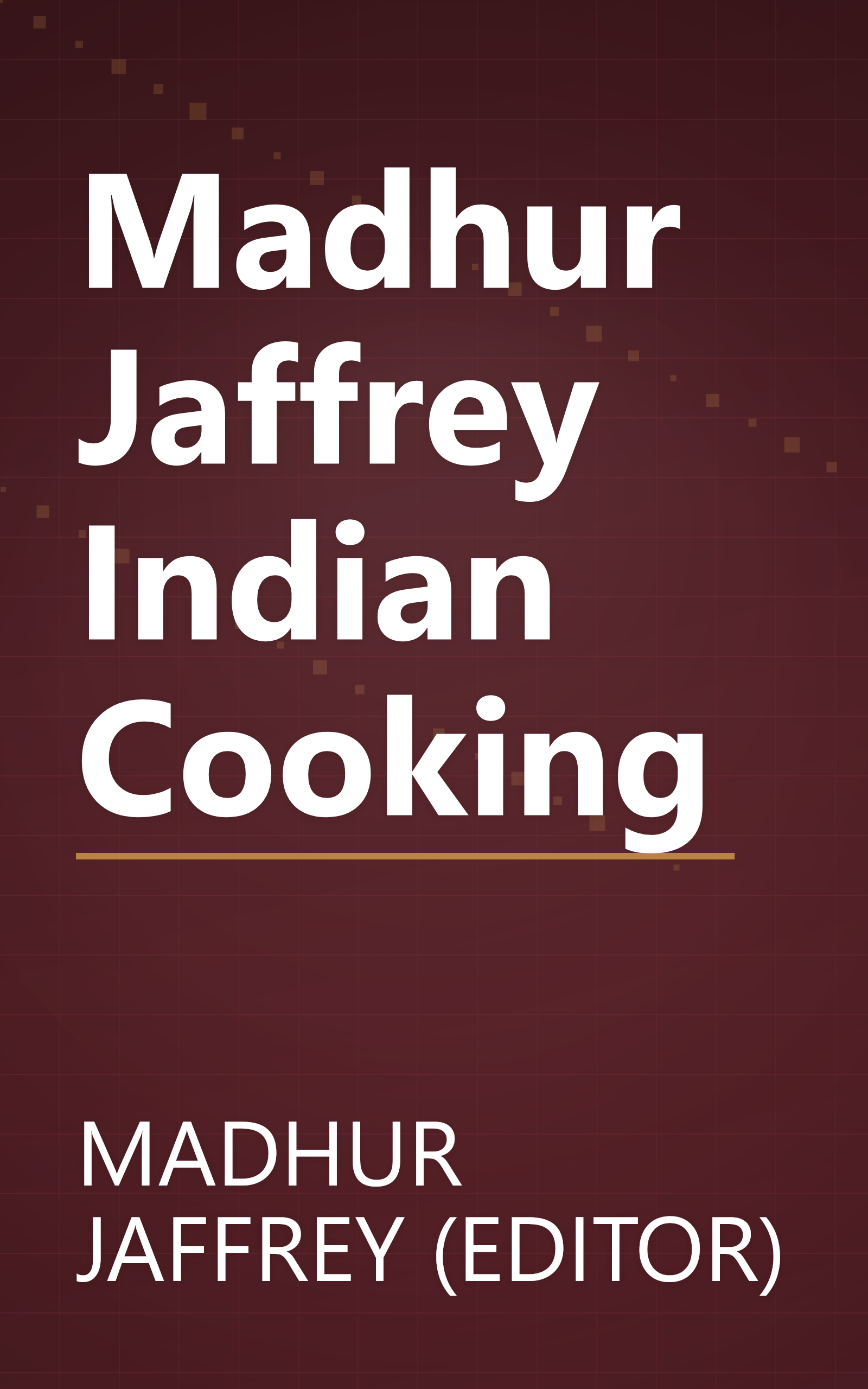 Madhur Jaffrey Indian Cooking book cover