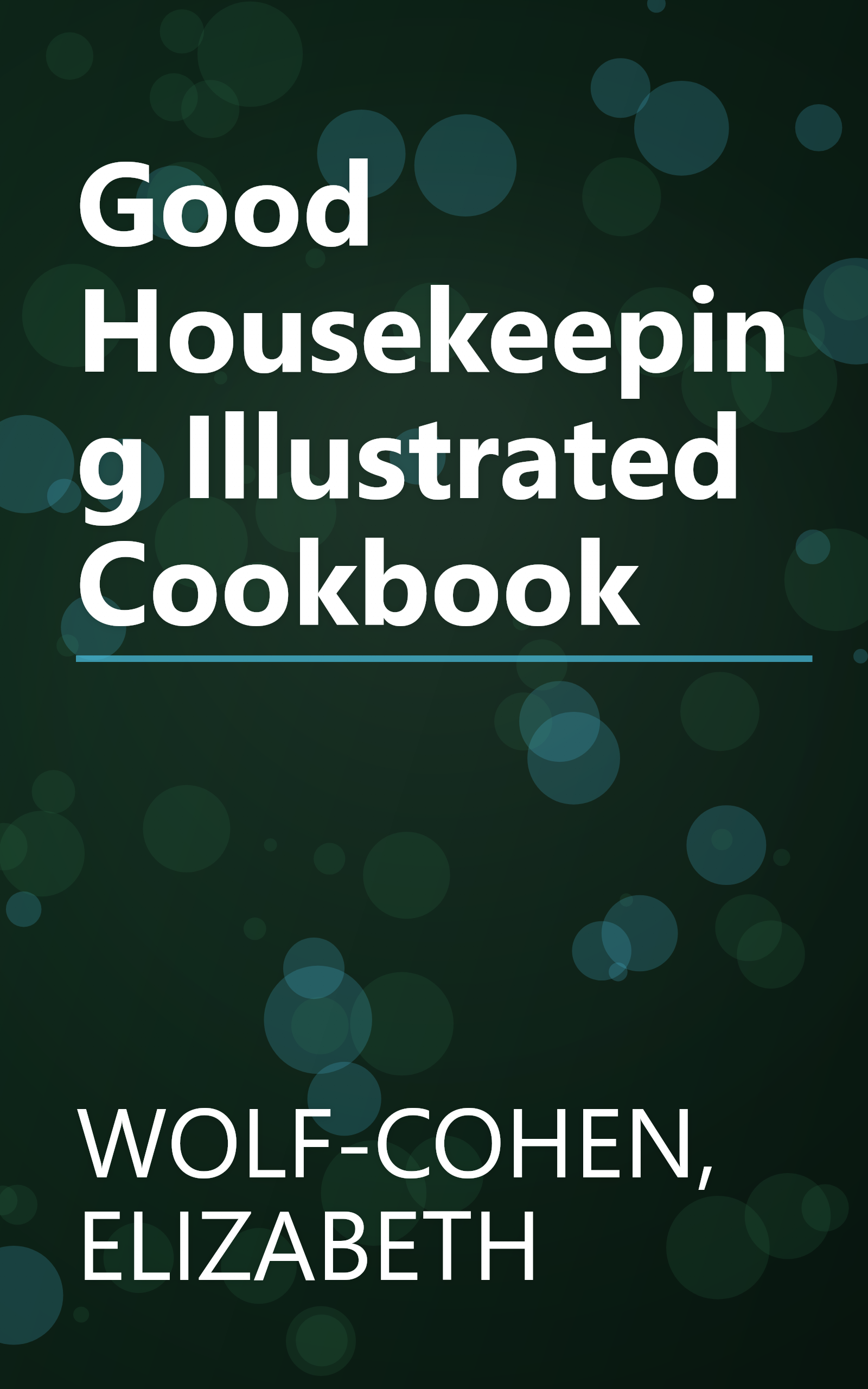 Good Housekeeping Illustrated Cookbook book cover