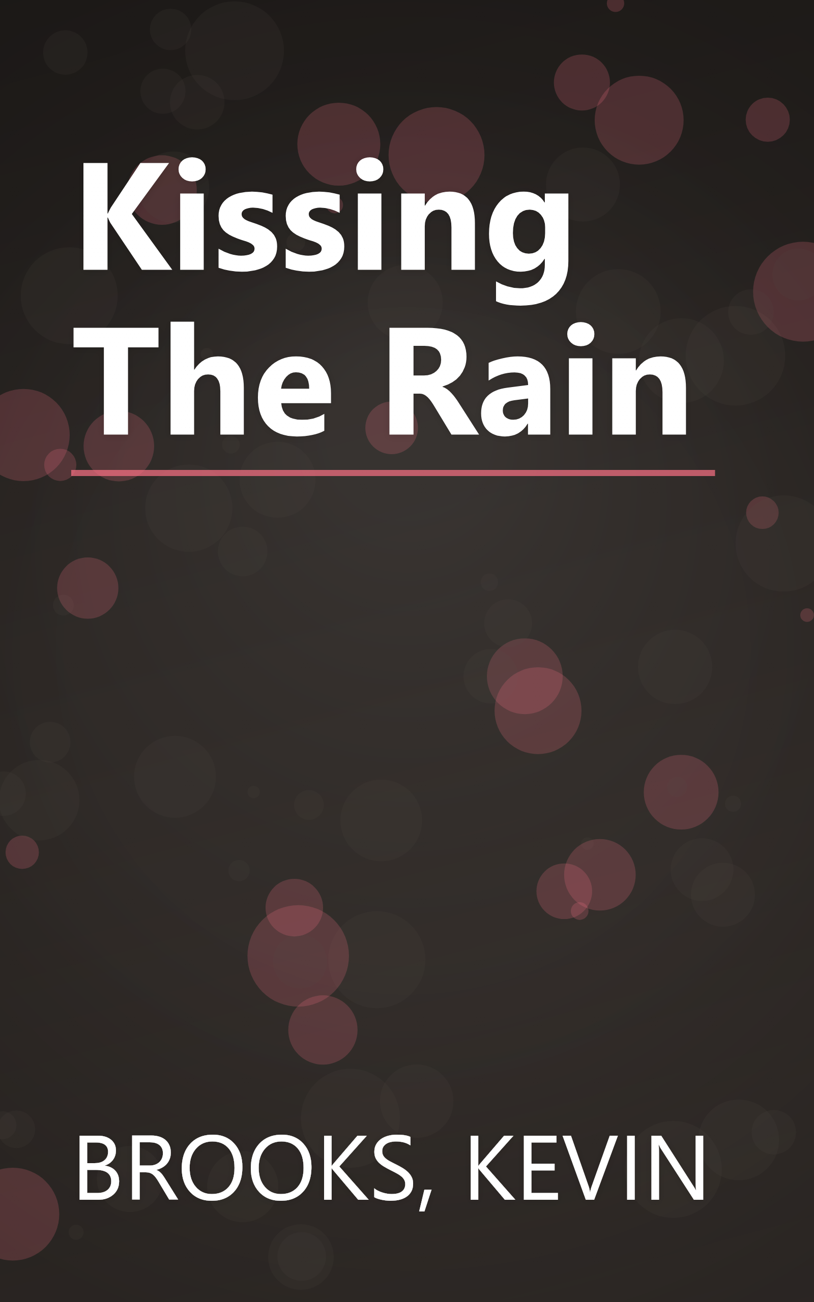 Kissing The Rain book cover