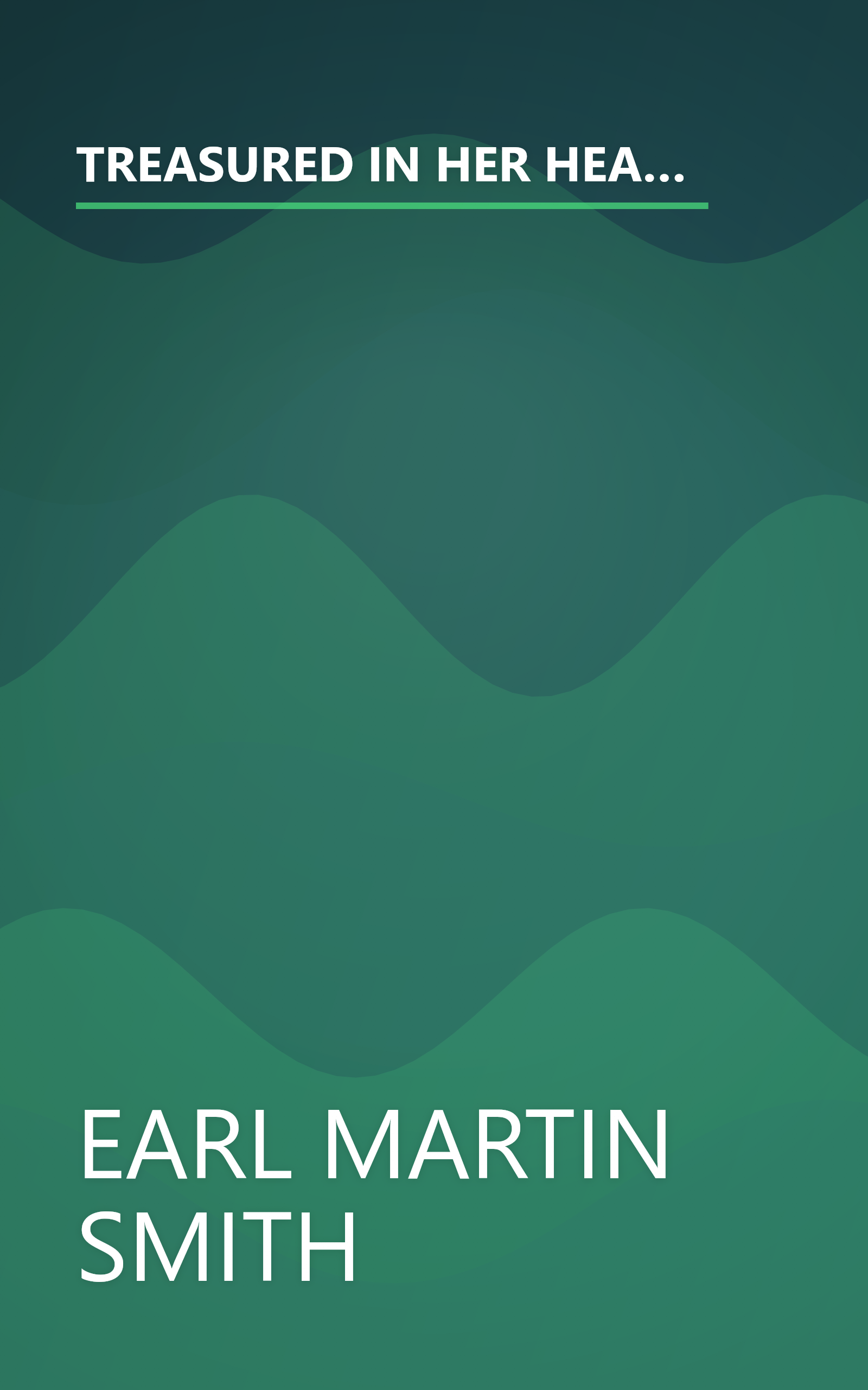 TREASURED IN HER HEART: A NOVEL [STORY] BASED ON THE LIFE OF JESUS [LETTERS FROM MARY TO ELIZABETH, LUKE & JOHN] book cover