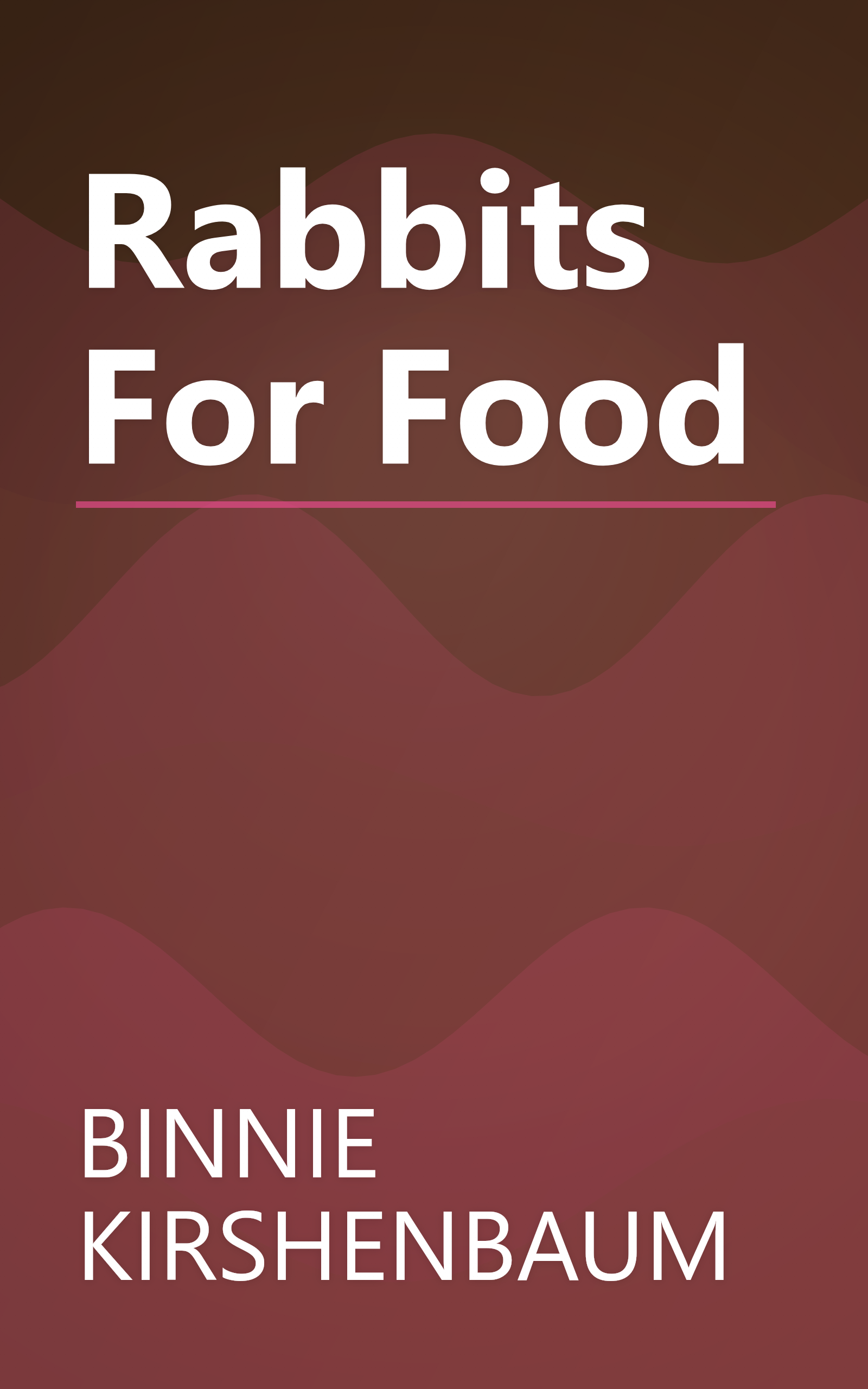 Rabbits For Food book cover