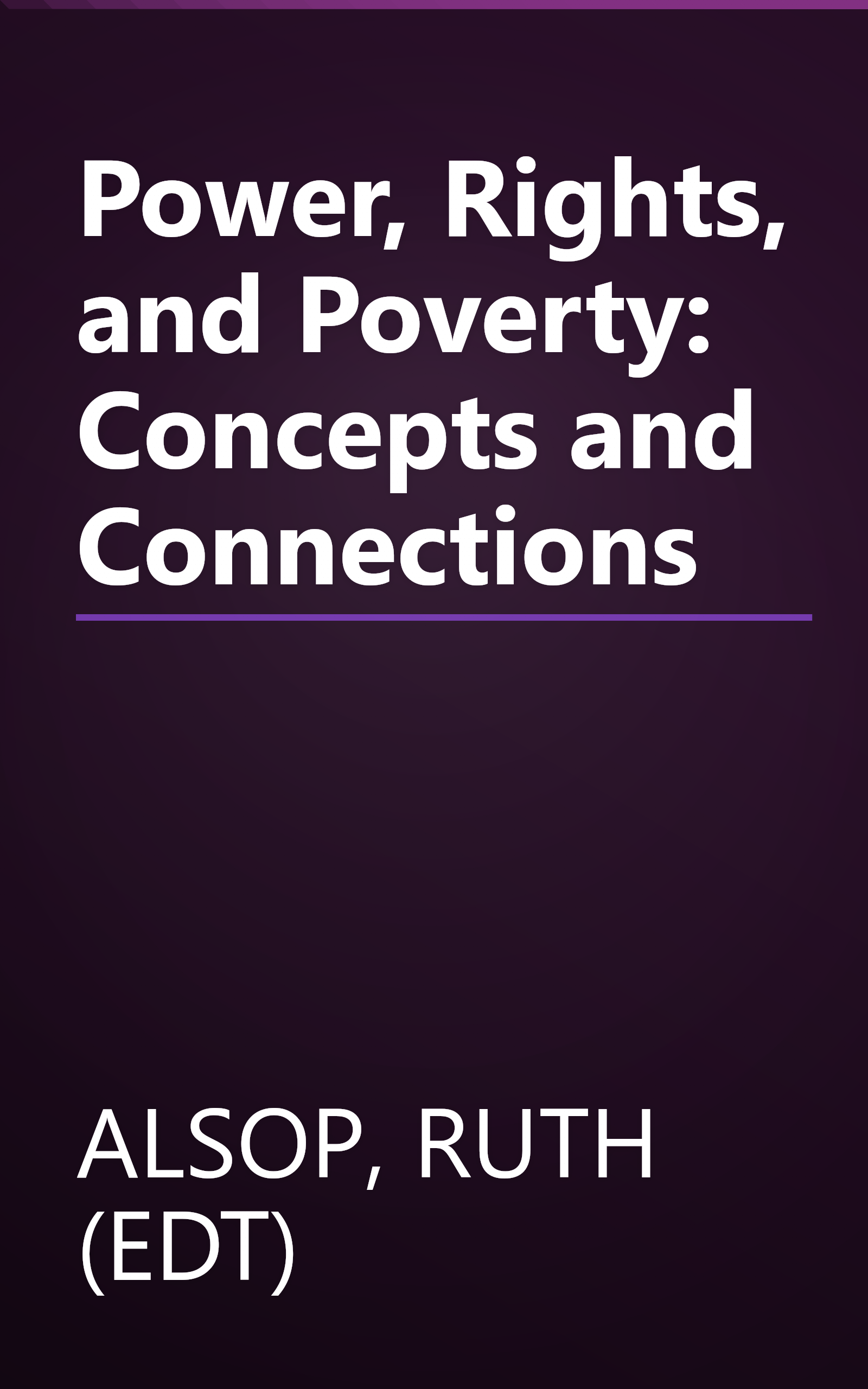 Power, Rights, and Poverty: Concepts and Connections book cover