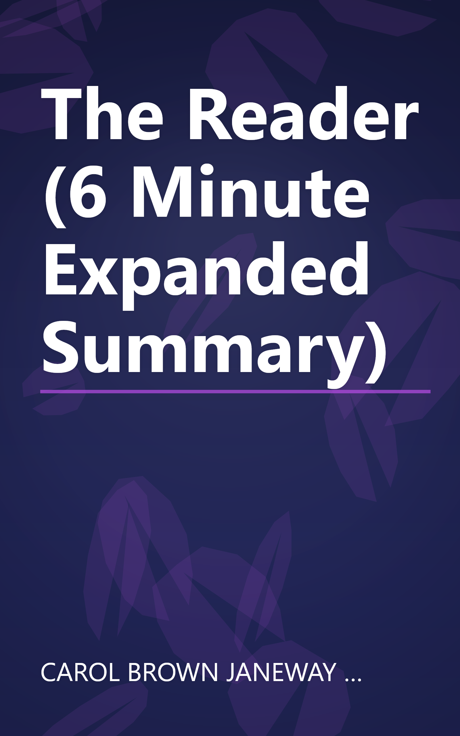 The Reader (6 Minute   Expanded Summary) book cover