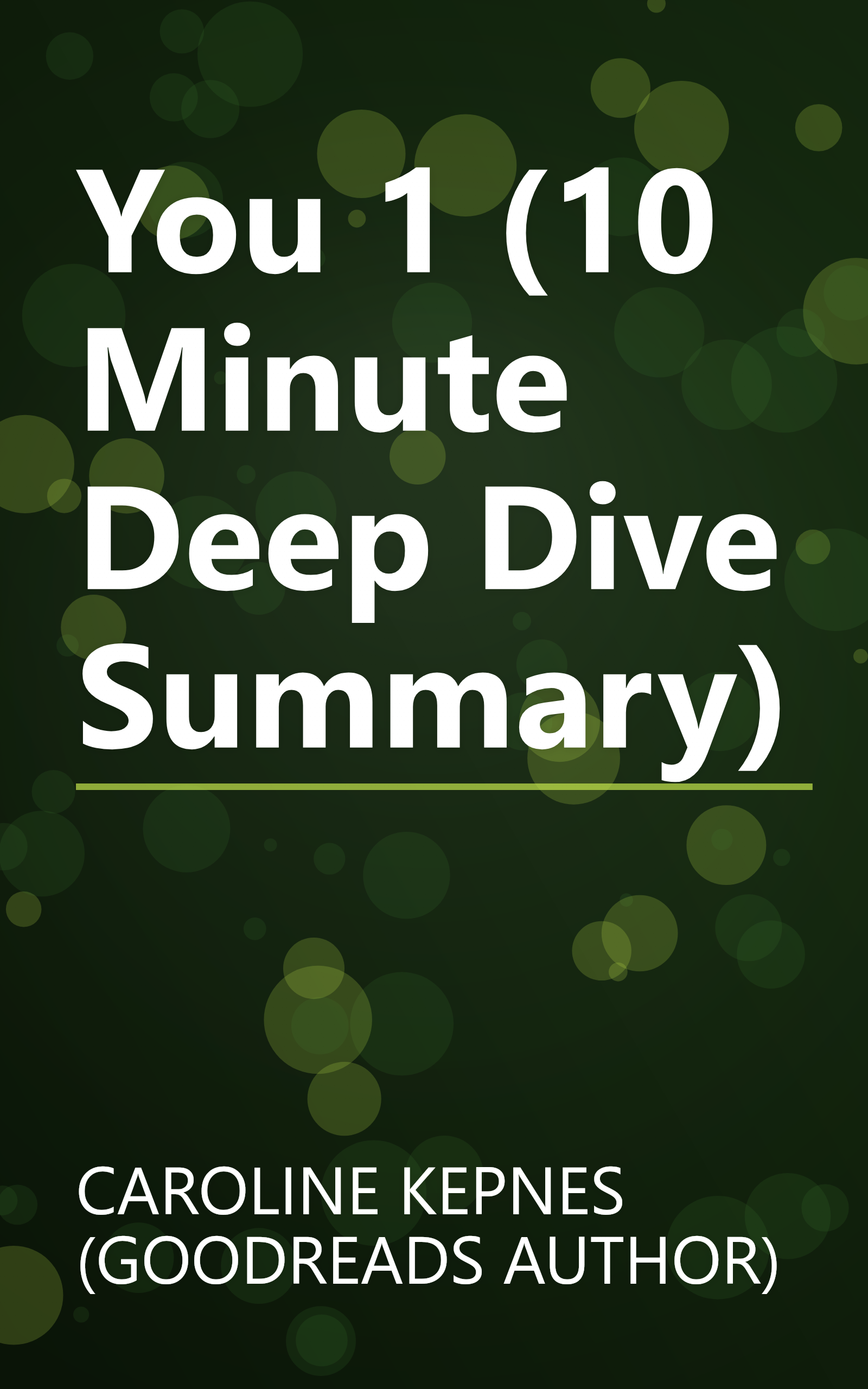 You 1 (10 Minute   Deep Dive Summary) book cover